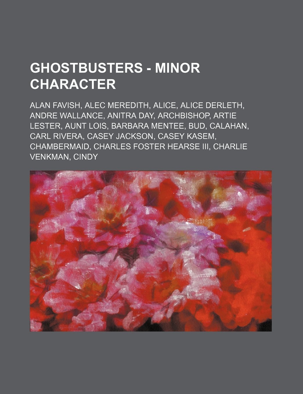 Ghostbusters - Minor Character: Alan Favish, Alec Meredith, Alice ...