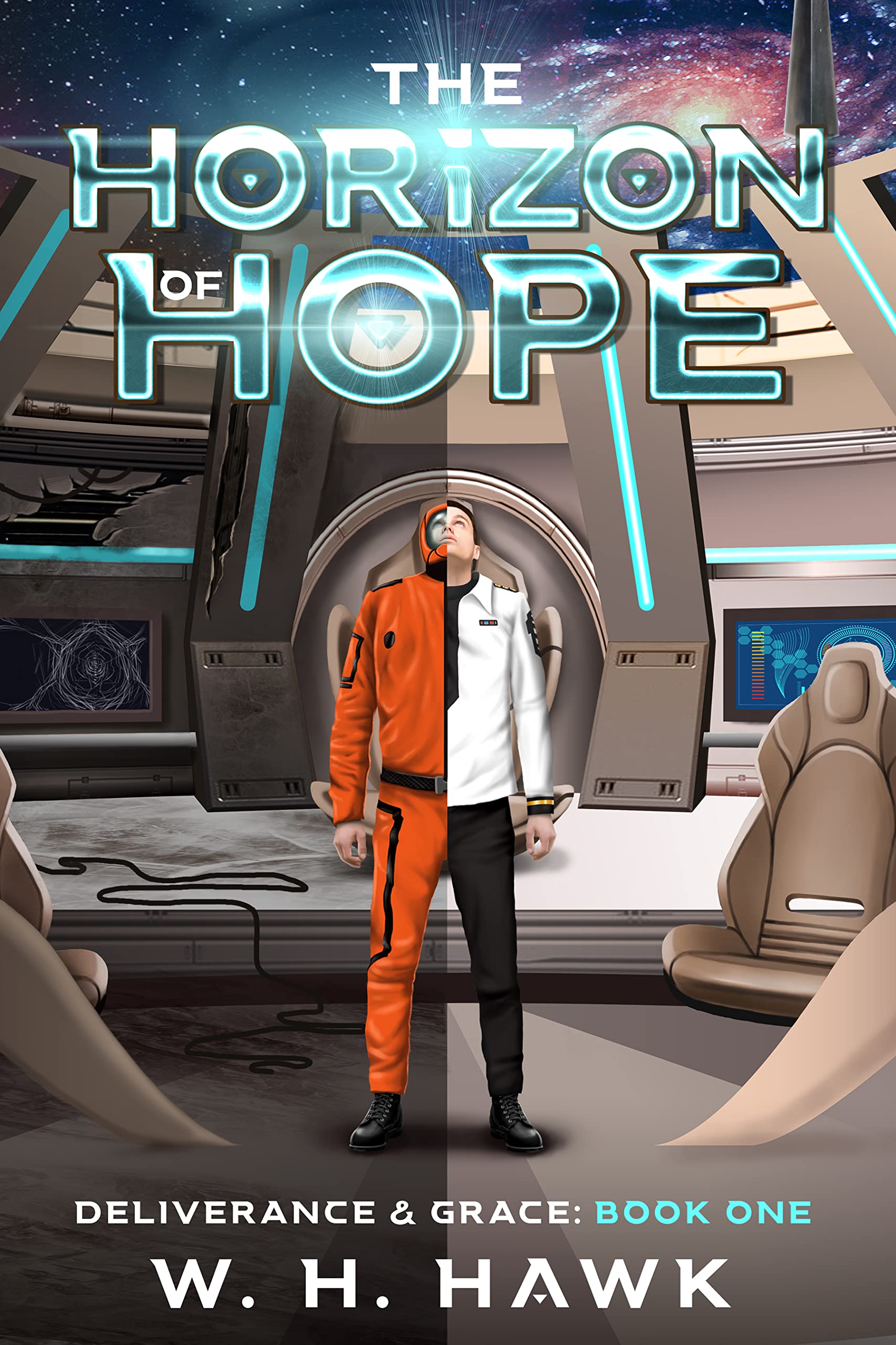 The Horizon Of Hope (Deliverance & Grace Book 1) by W.H. Hawk | Goodreads