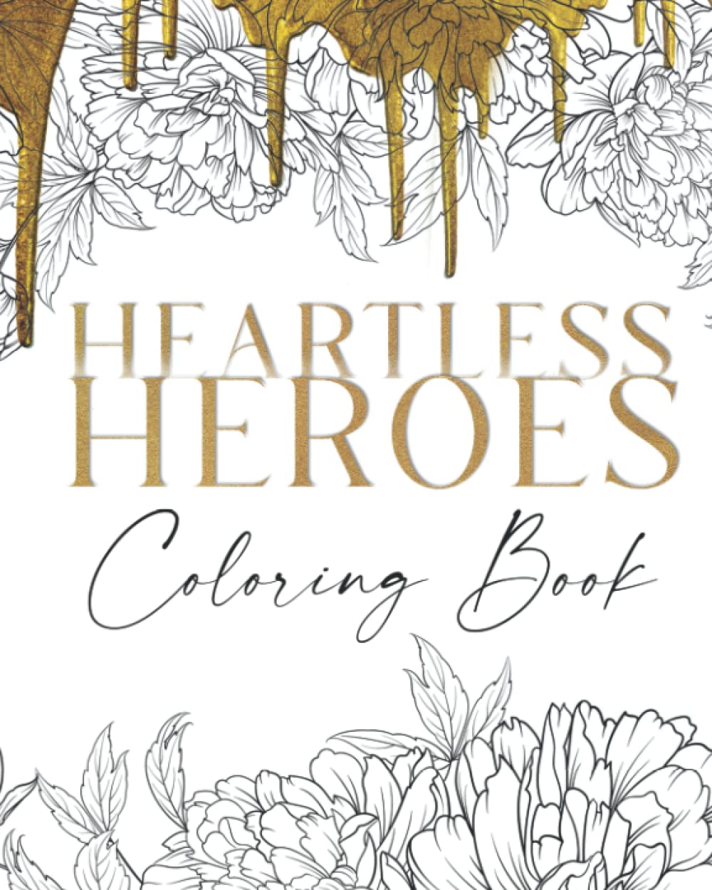 Heartless Heroes Coloring Book by C. Hallman | Goodreads