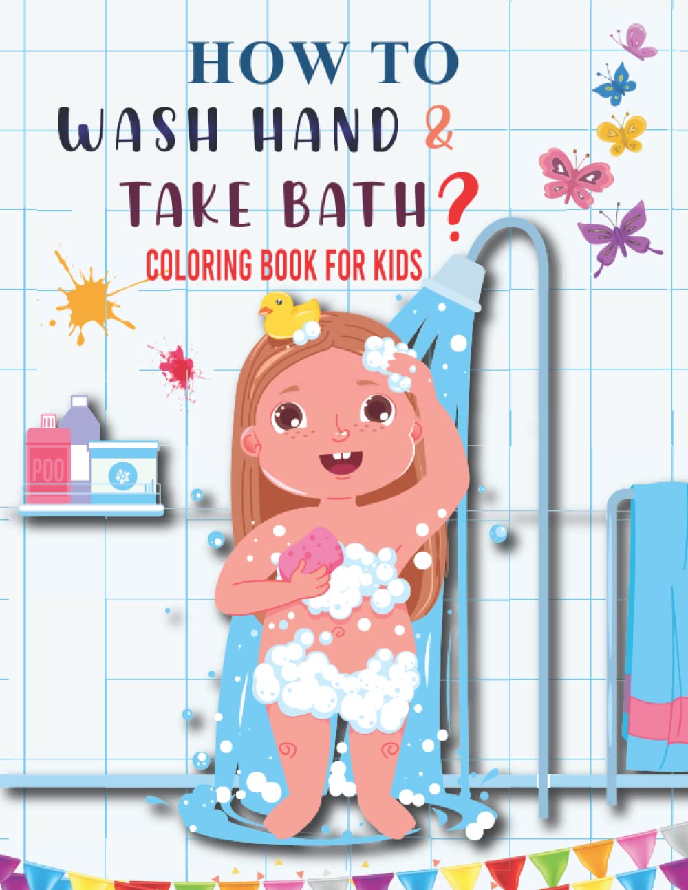 How To Wash Hand & Taking Bath Coloring Book for Kids: Activity ...