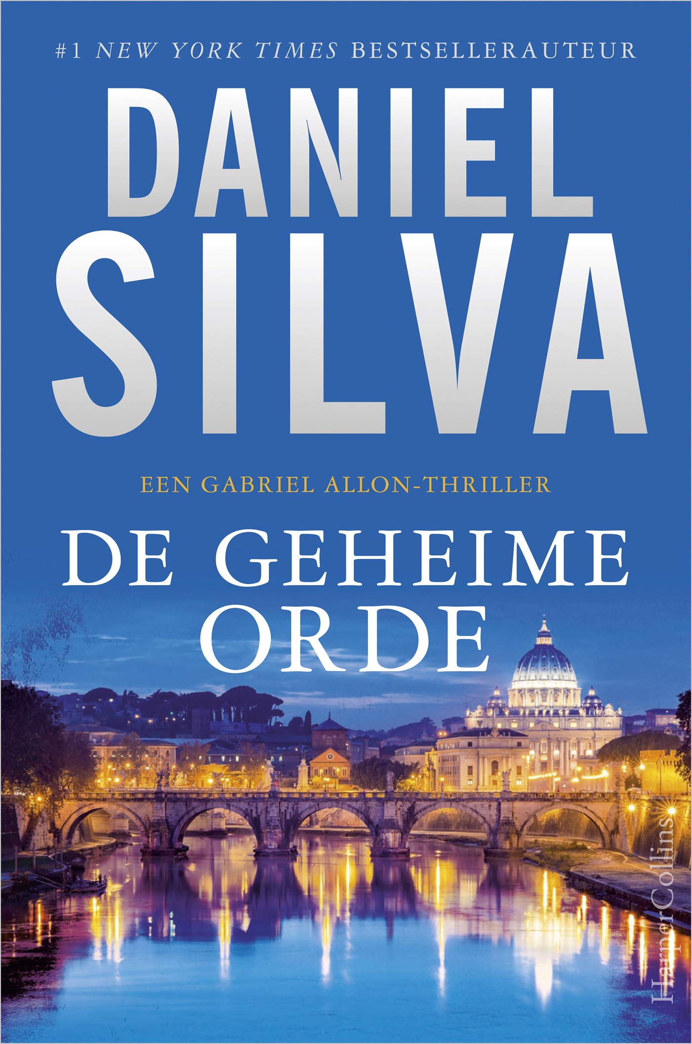 De geheime orde (Gabriel Allon, 20) by Daniel Silva | Goodreads