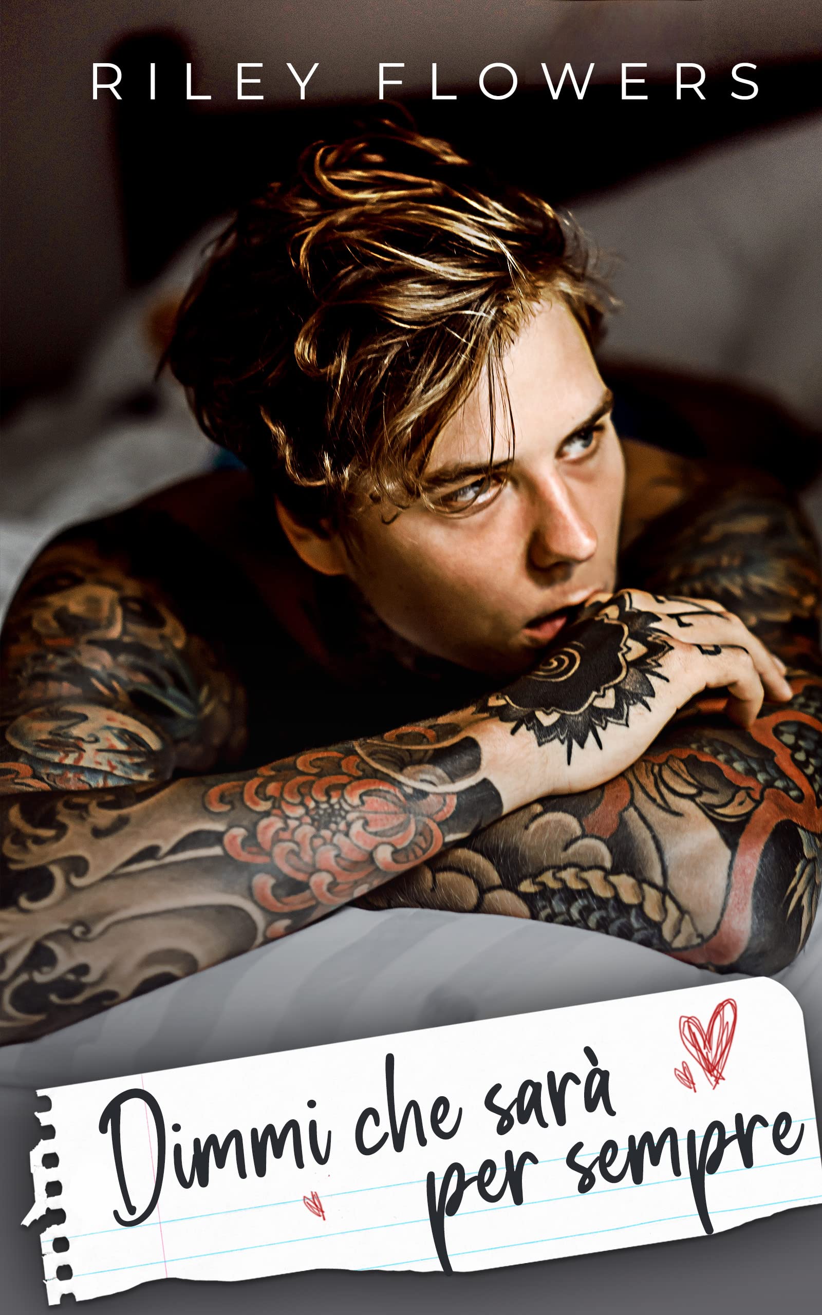 Dimmi che sarà per sempre by Riley Flowers | Goodreads