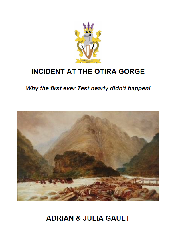 Incident at the Otira Gorge: Why the first ever Test nearly didn’t ...