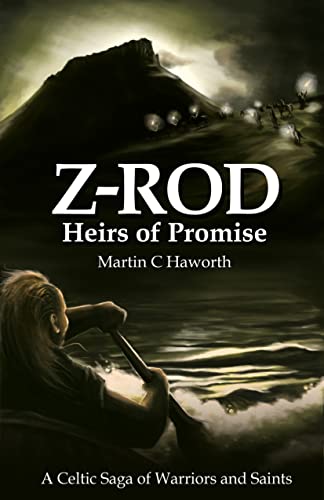 Heirs of Promise (Z-Rod #2) by Martin C. Haworth | Goodreads