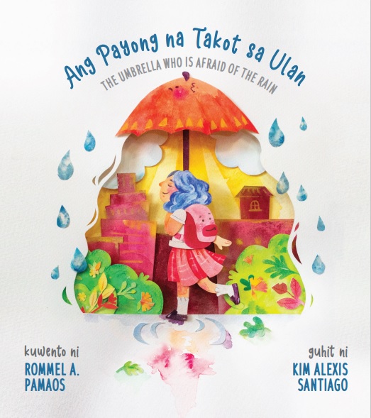 Ang Payong na Takot sa Ulan by Rommel A. Pamaos | Goodreads