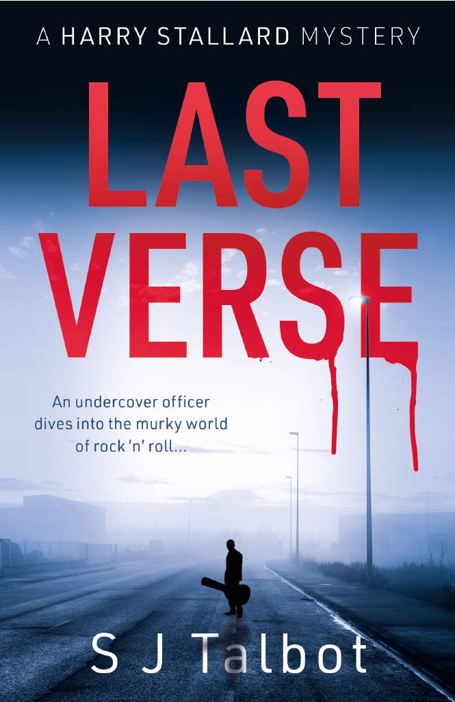 Last Verse: A Harry Stallard mystery: A gritty, fast-paced crime ...