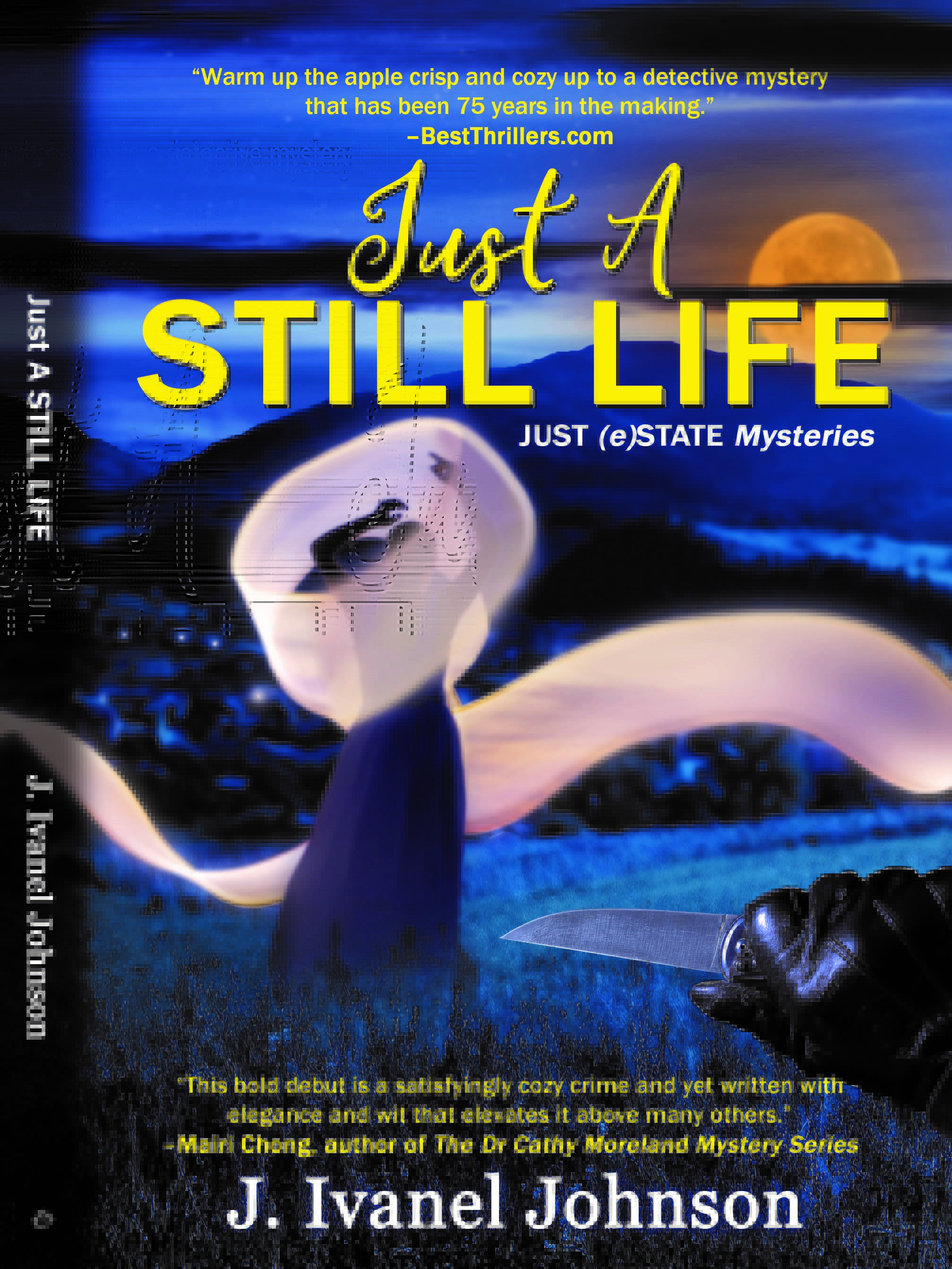 Just A Still Life by J. Ivanel Johnson | Goodreads