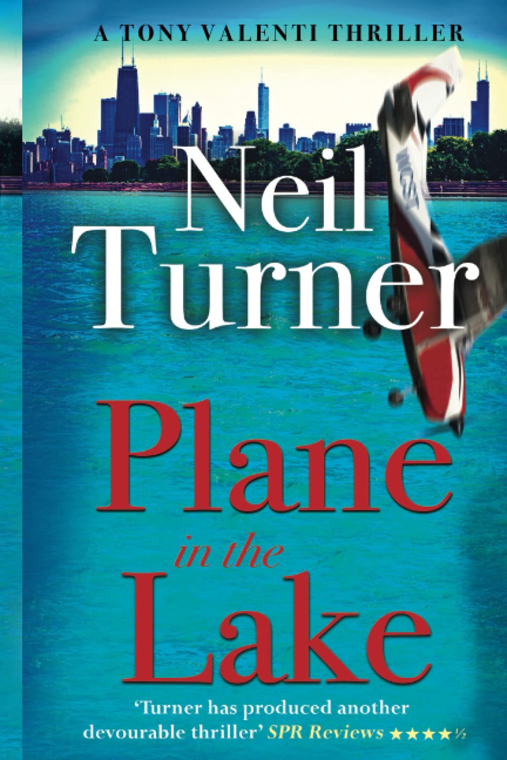 Plane in the Lake: Large Print Edition by Neil Turner | Goodreads