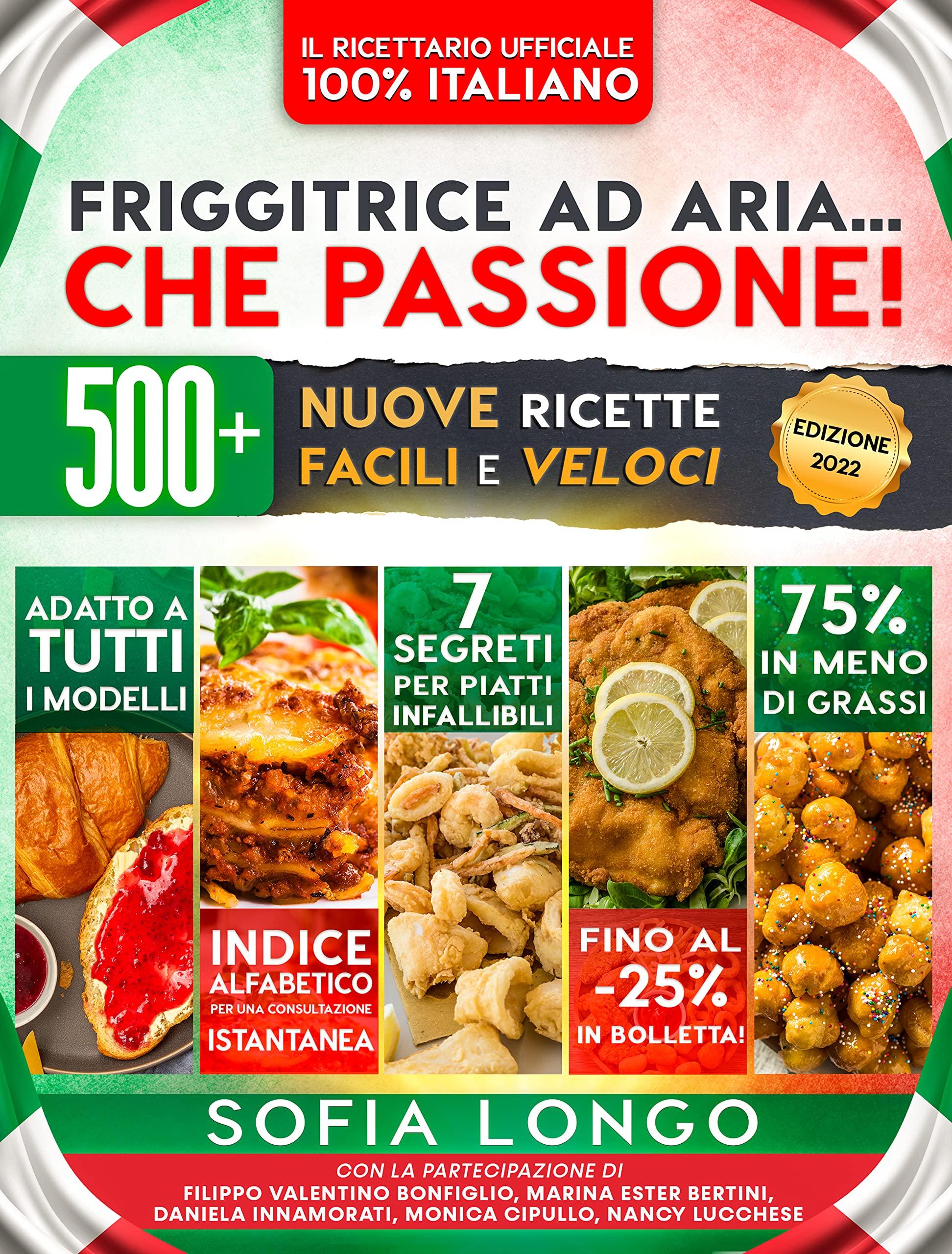 Friggitrice ad Aria... Che Passione! Il Ricettario Ufficiale 100% ...