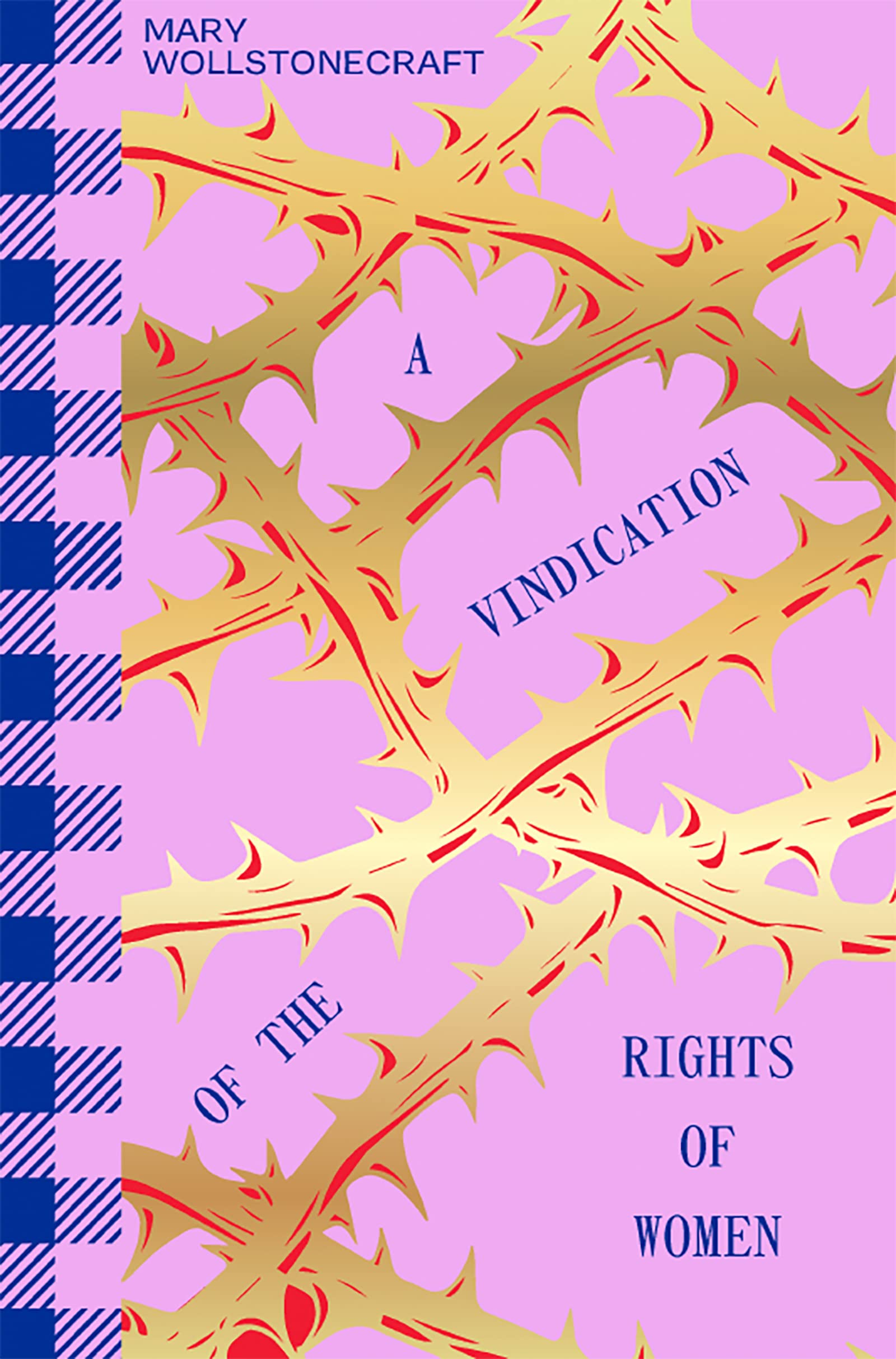 A Vindication of the Rights of Women by Mary Wollstonecraft | Goodreads