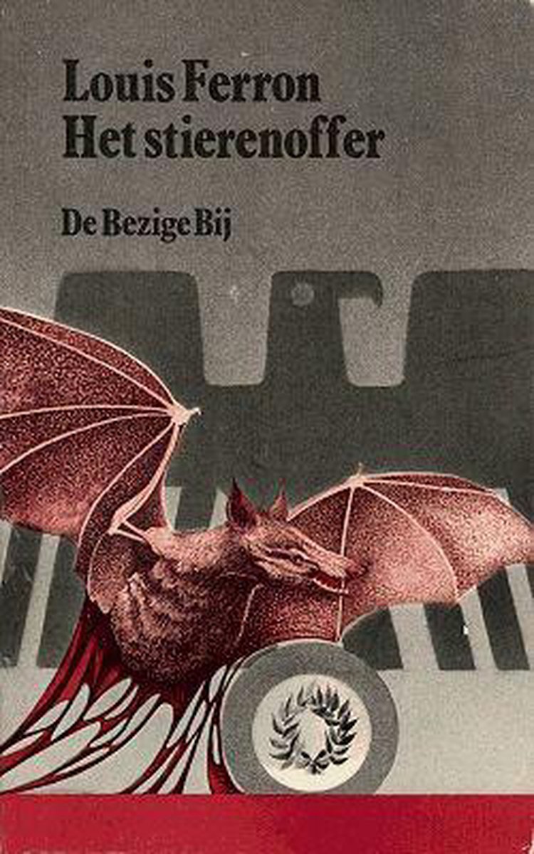 Het stierenoffer by Louis Ferron | Goodreads