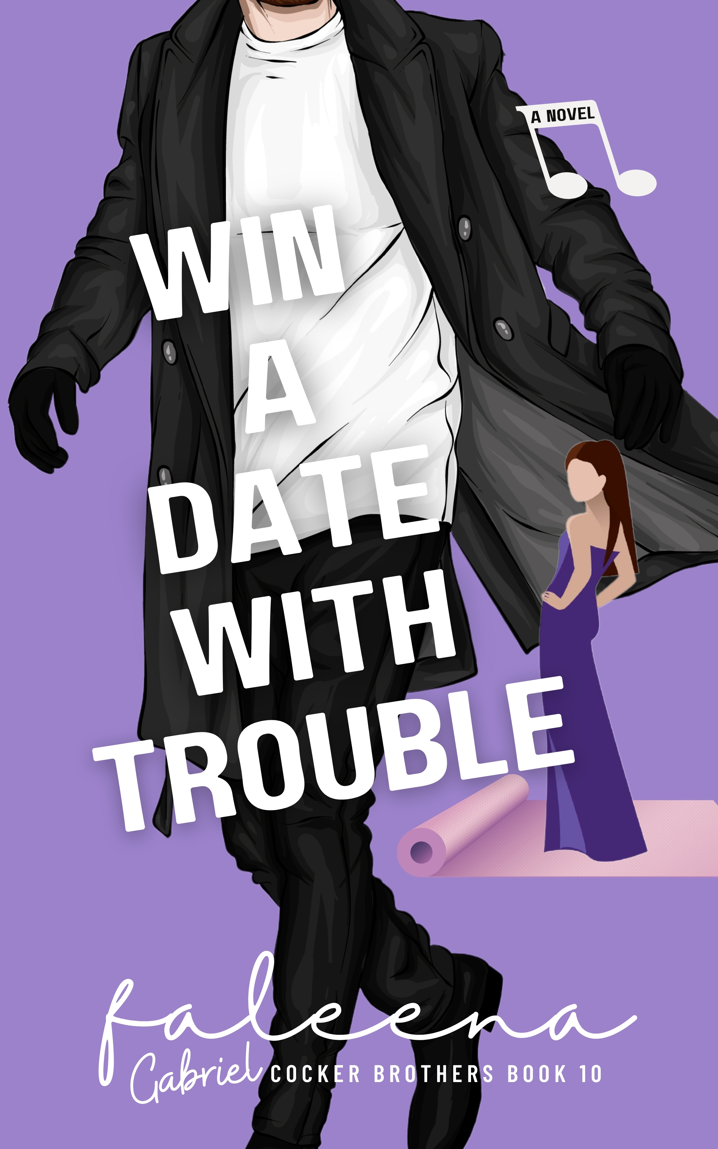 Win A Date With Trouble: GABRIEL COCKER by Faleena Hopkins | Goodreads