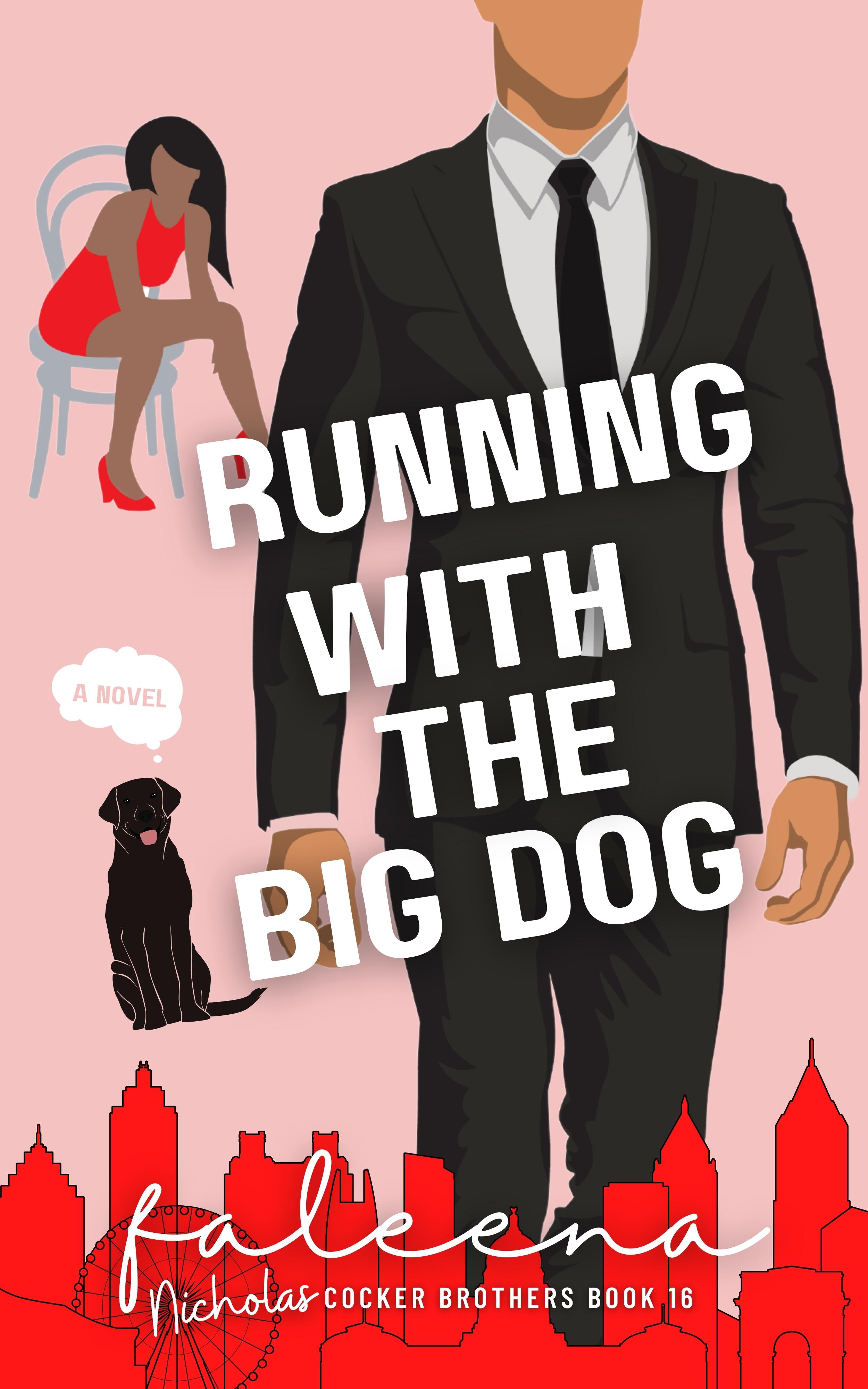 Running With The Big Dog: NICHOLAS COCKER by Faleena Hopkins | Goodreads