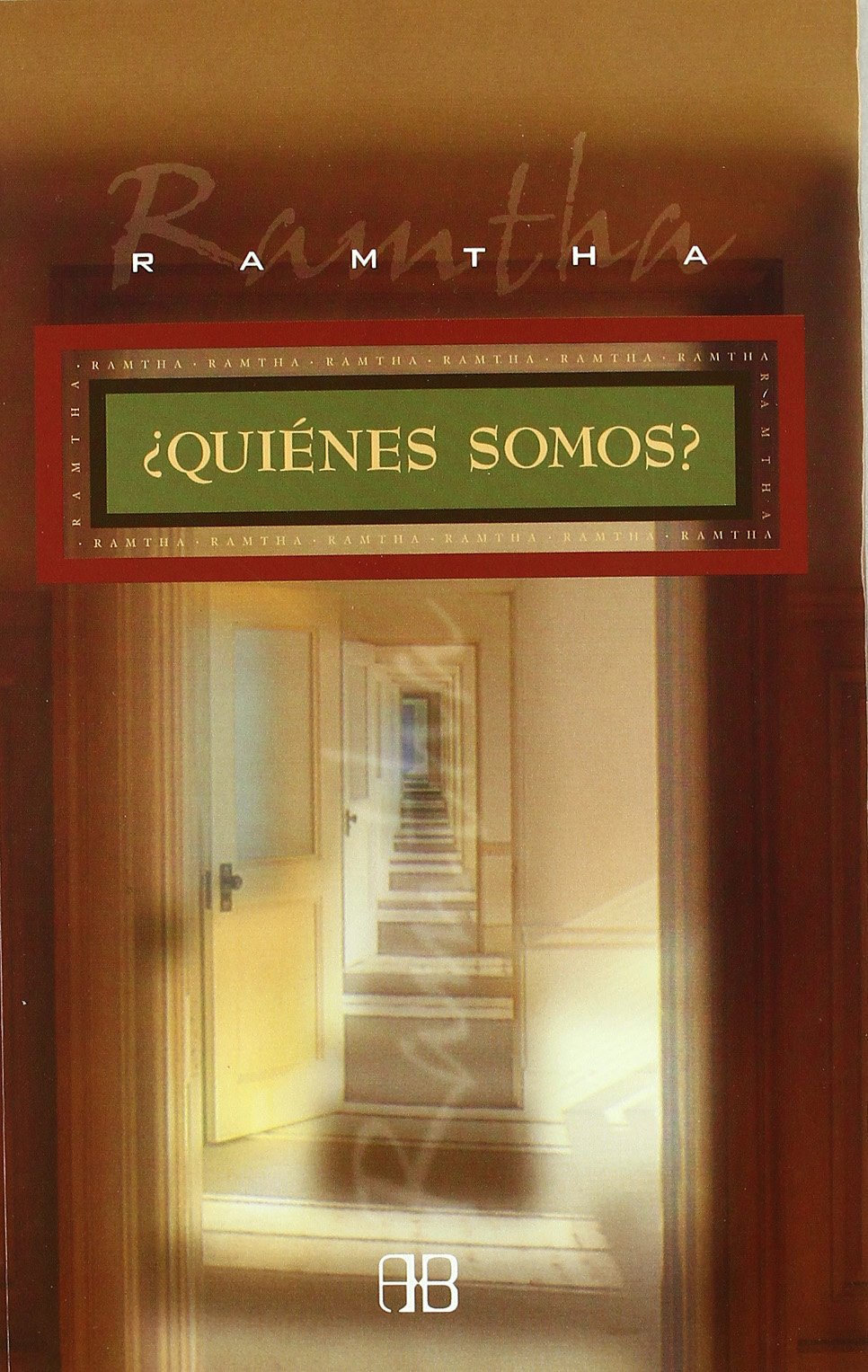 ¿Quiénes somos? (Spanish Edition) by Ramtha | Goodreads