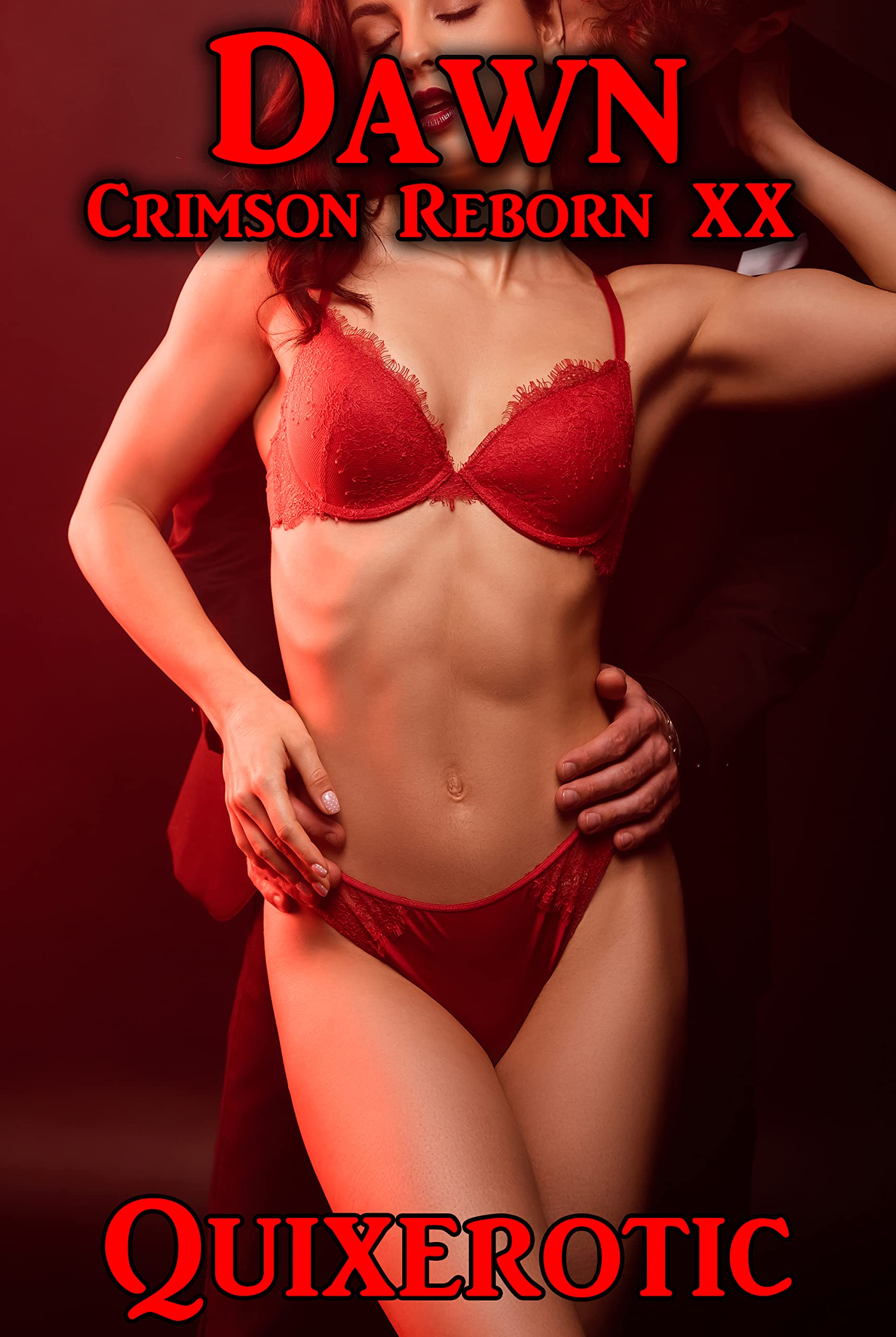 Dawn: Crimson Reborn XX by Quixerotic | Goodreads