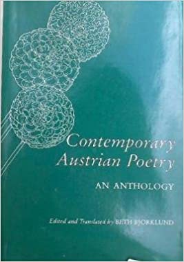 Contemporary Austrian Poetry in Translation: An Anthology by Beth ...