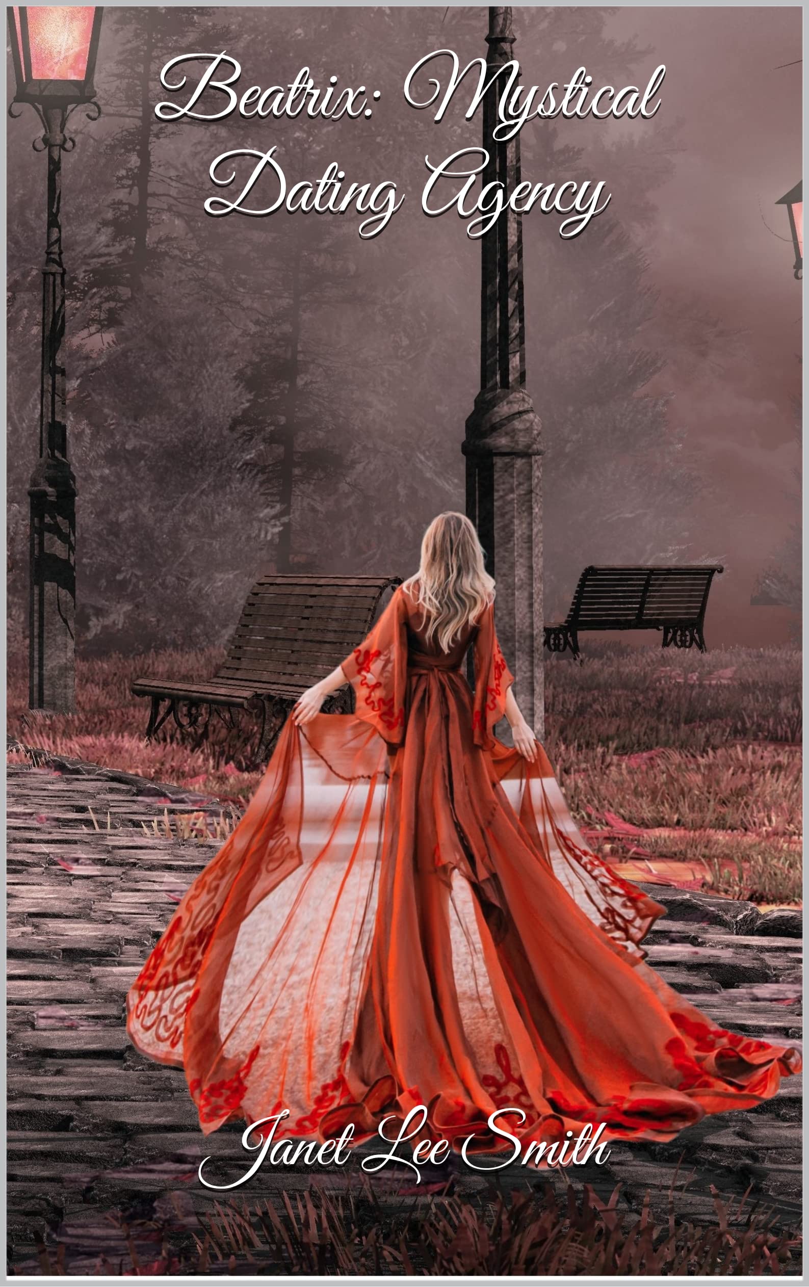 Beatrix: Mystical Dating Agency by Janet Lee Smith | Goodreads