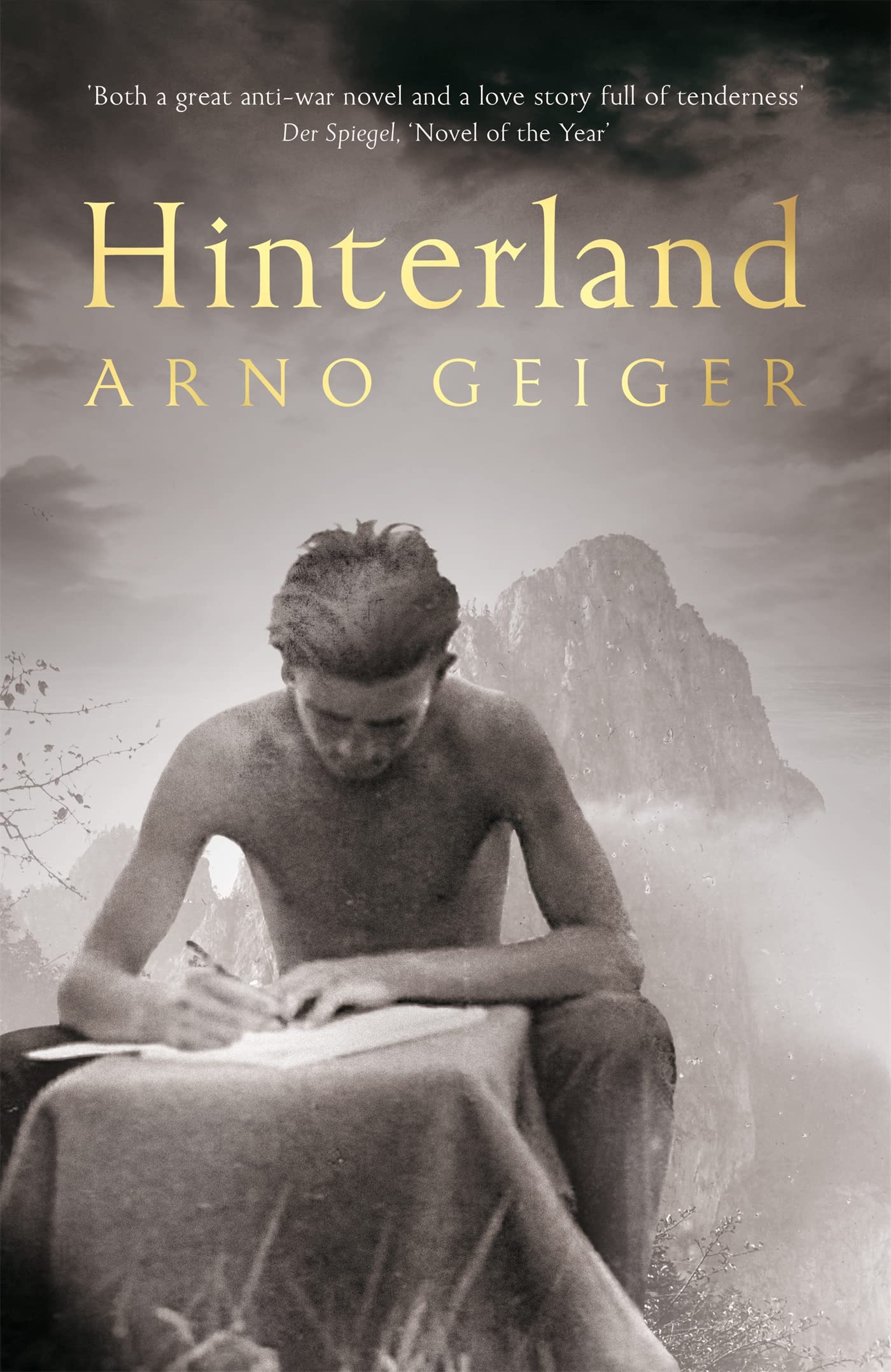 Hinterland by Arno Geiger | Goodreads