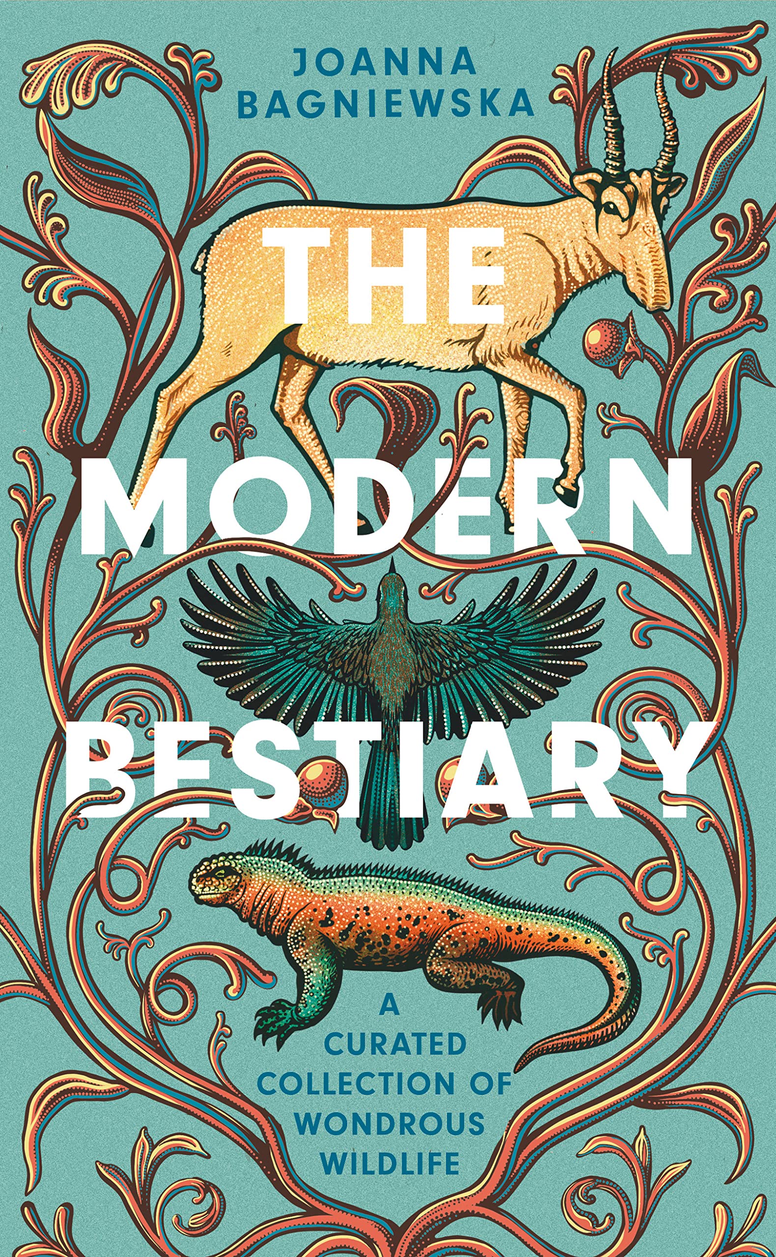 The Modern Bestiary: A Curated Collection of Wondrous Wildlife by ...