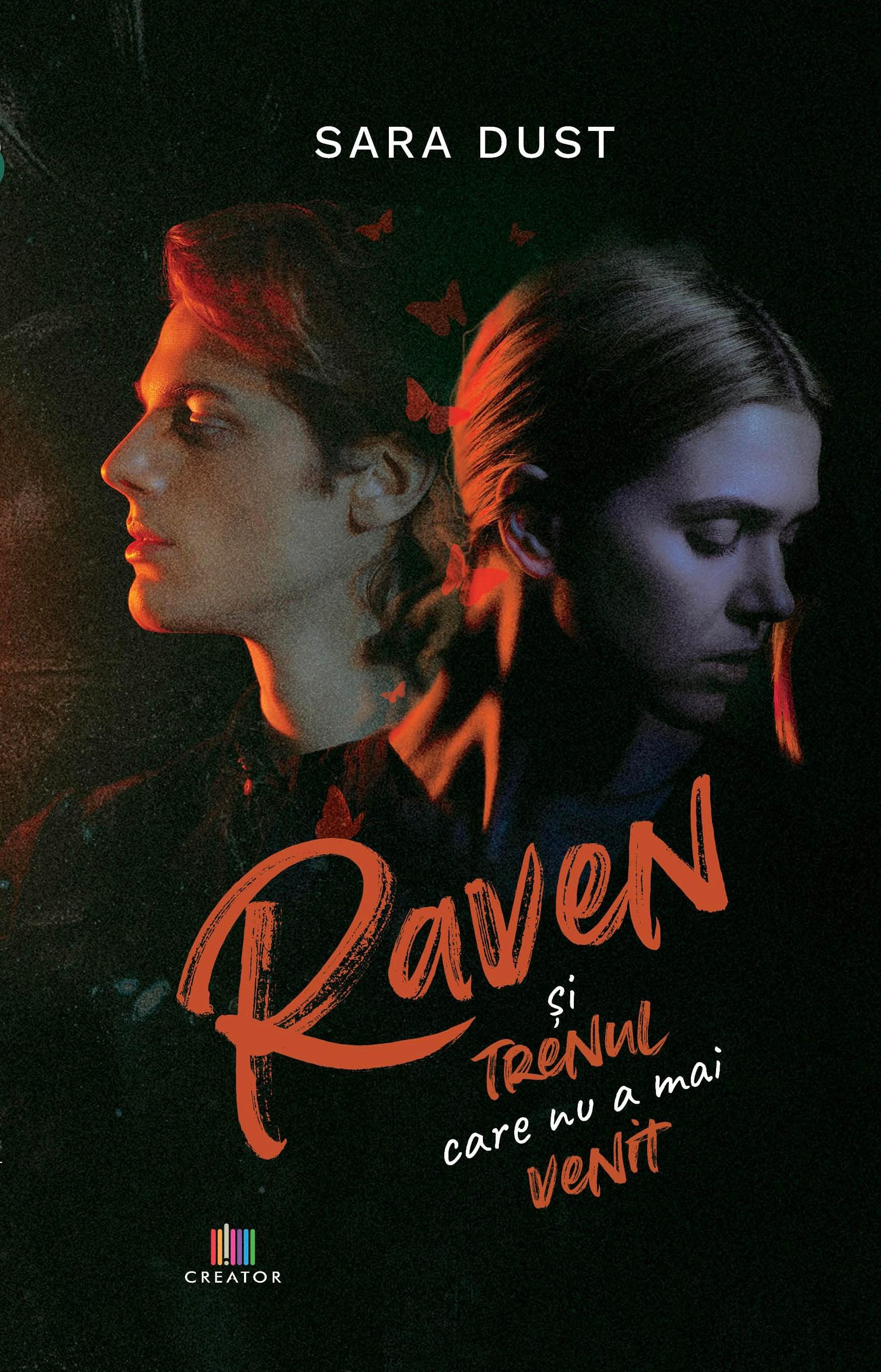 Raven și trenul care nu a mai venit (Raven #2) by Sara Dust | Goodreads