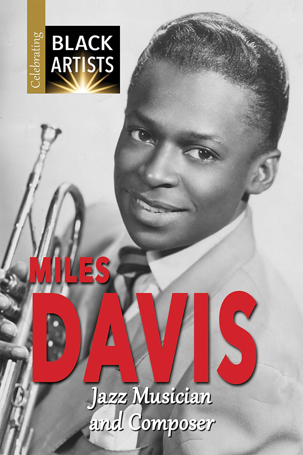 Miles Davis: Jazz Musician and Composer by Charlotte Etinde-Crompton ...
