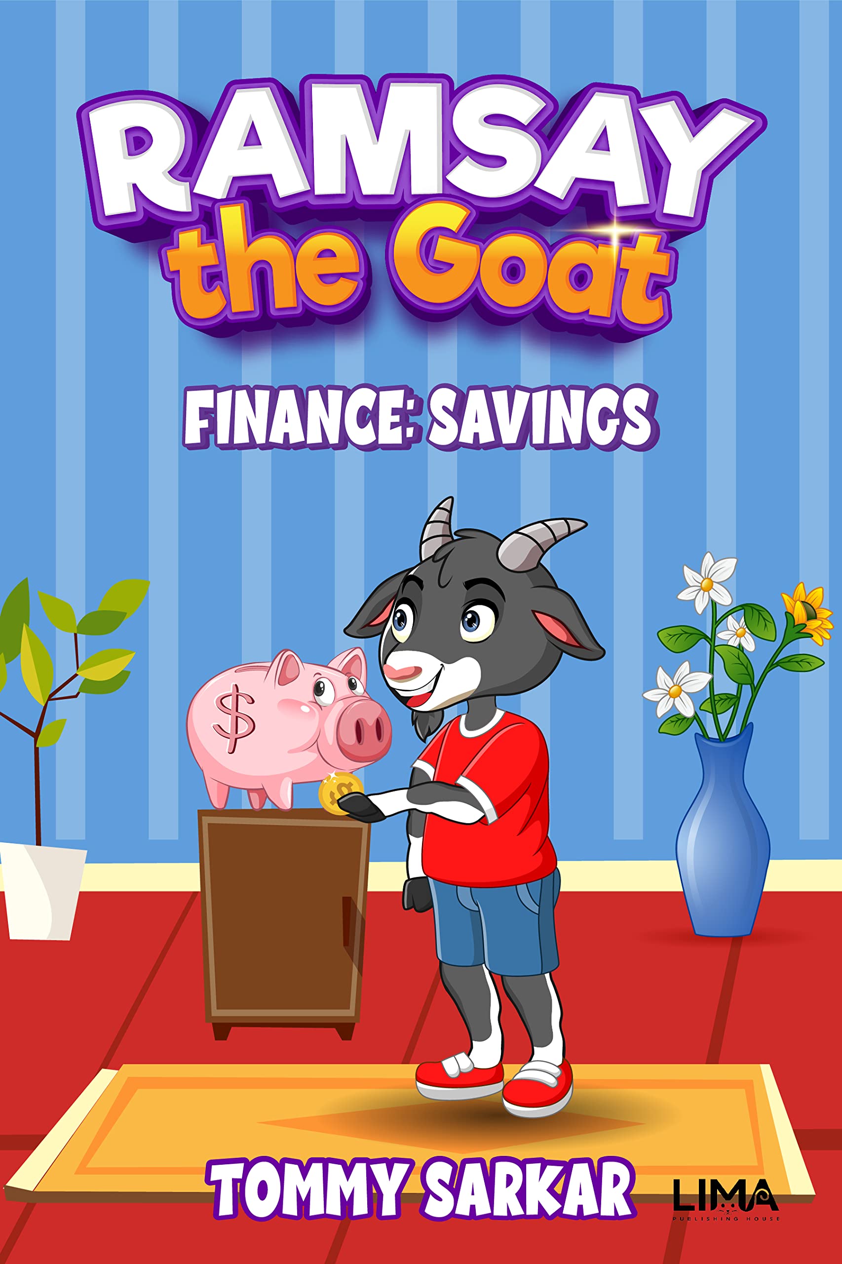 Ramsay the Goat: Finance: Savings by Tommy Sarkar | Goodreads