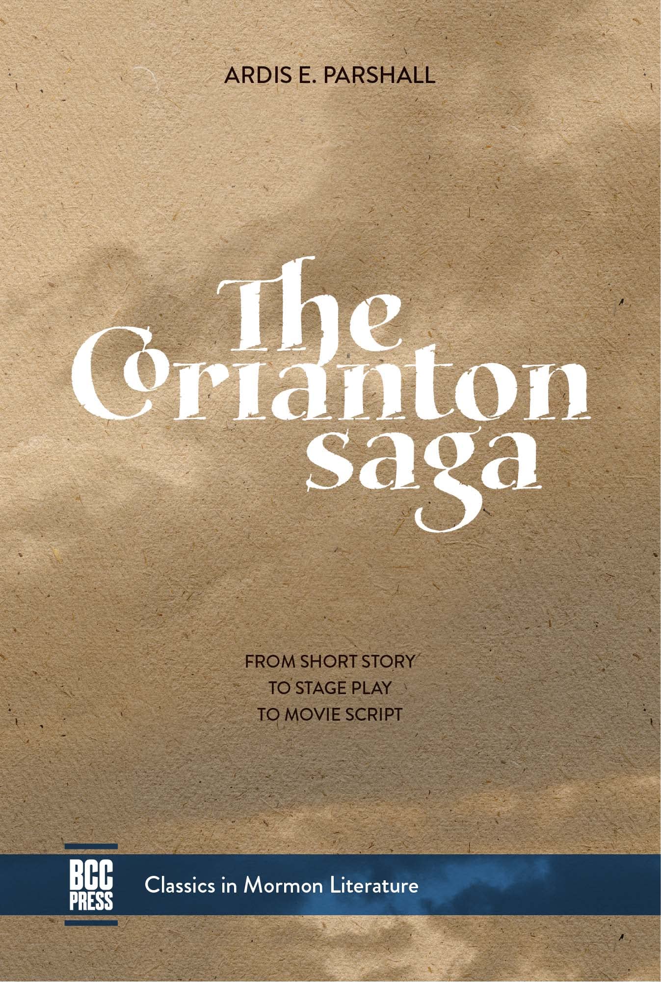 The Corianton Saga by Ardis Parshall | Goodreads