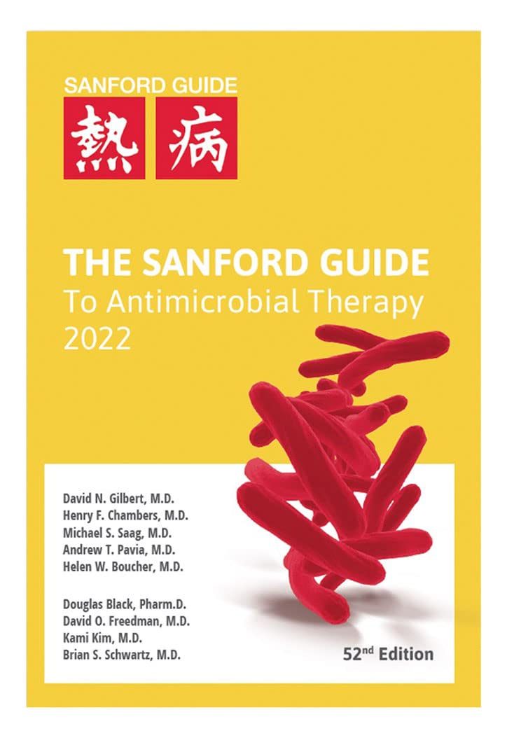 The Sanford Guide To Antimicrobial Therapy 2022 by MD David N. Gilbert ...