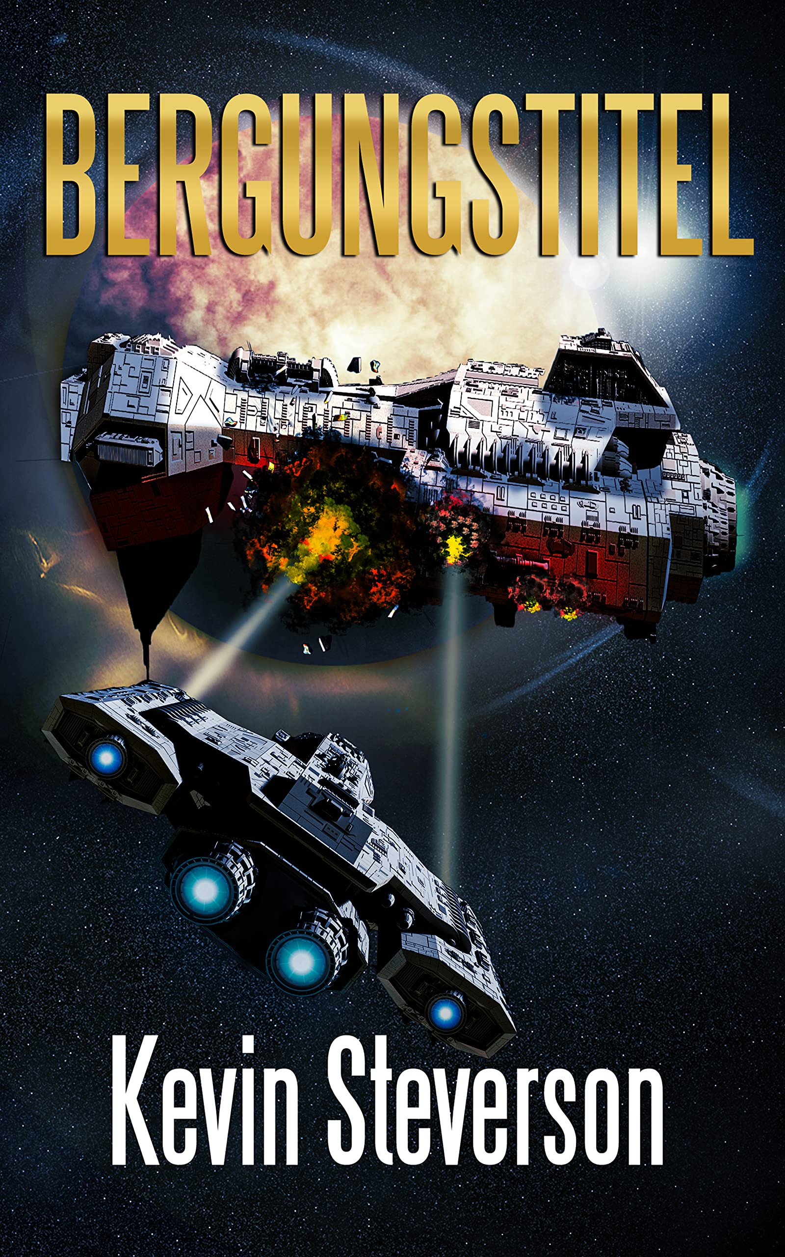 Bergungstitel (Bergungstitel-Trilogie 1) by Kevin Steverson | Goodreads
