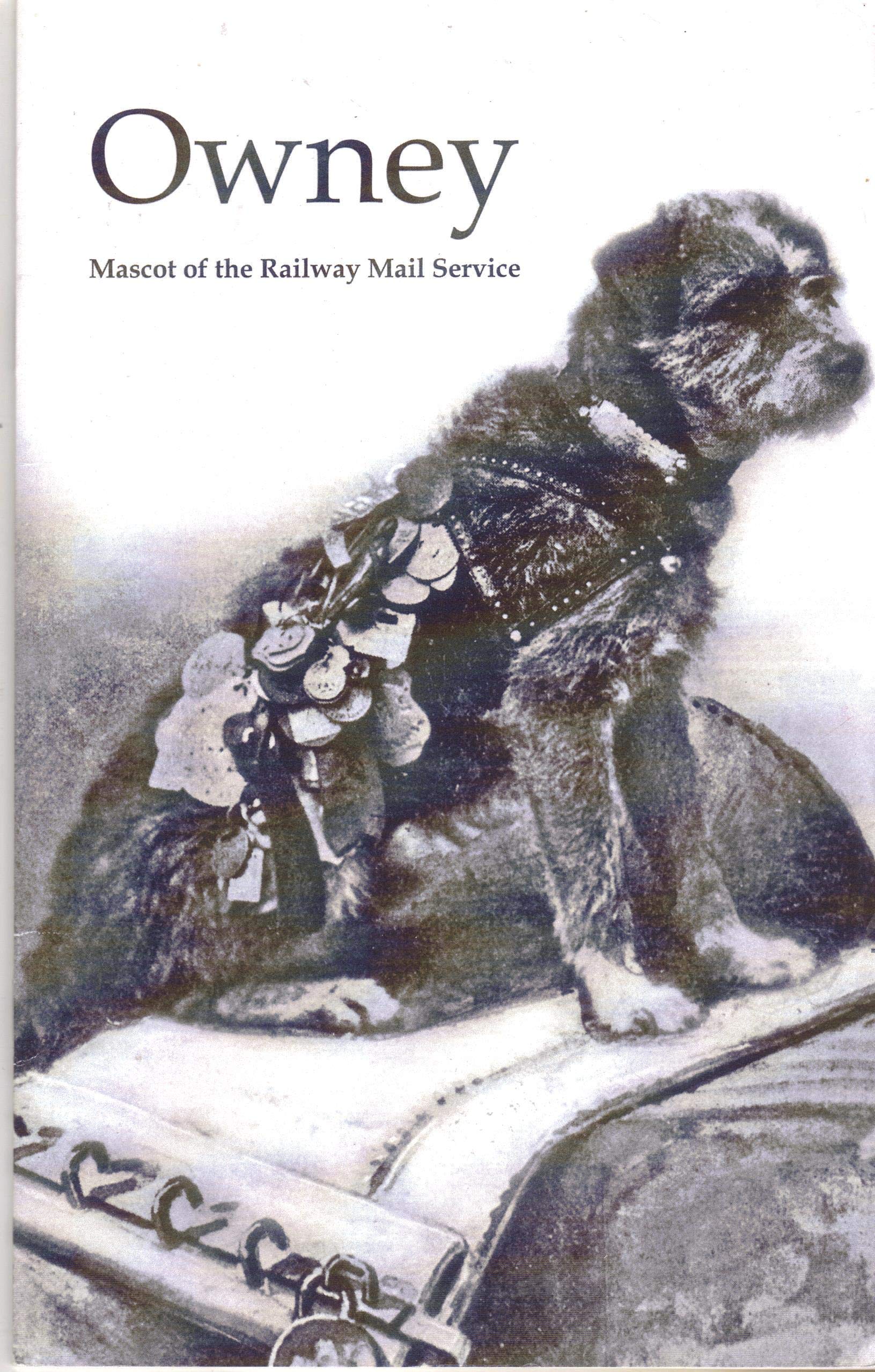 Owney: Mascot of the Railway Mail Service by James Bruns | Goodreads