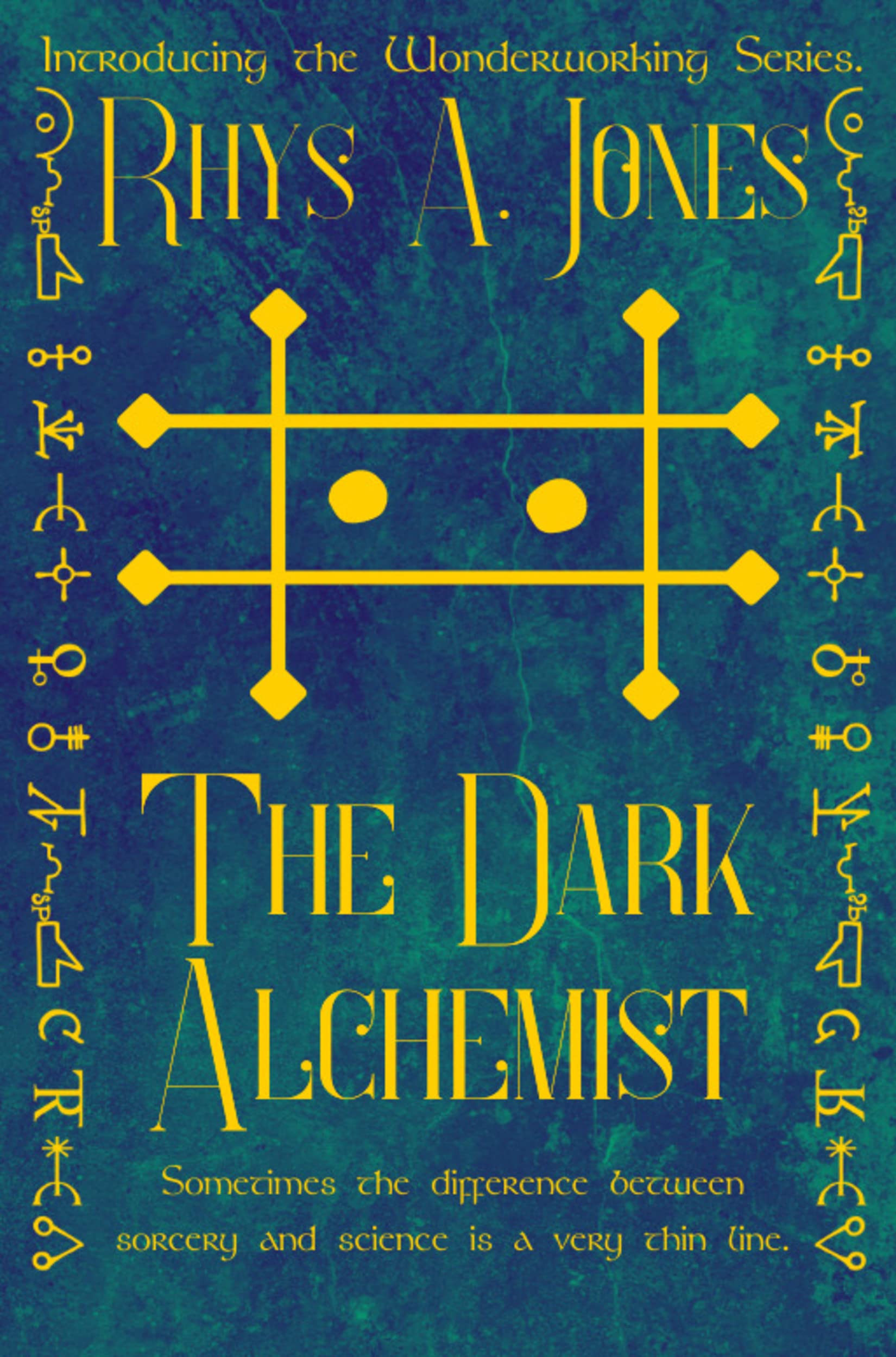 The Dark Alchemist : A spellbinding YA fantasy series by Rhys A Jones ...