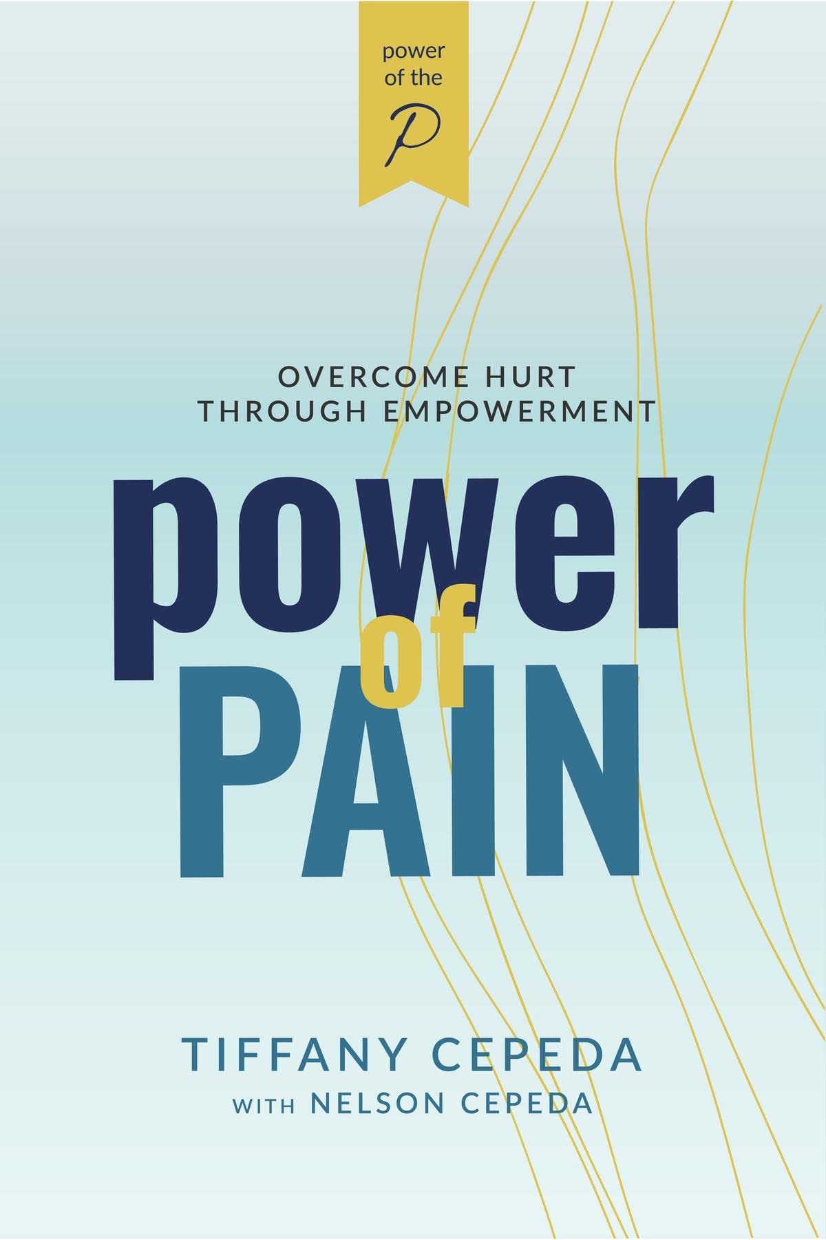 Power of Pain by Tiffany Cepeda | Goodreads
