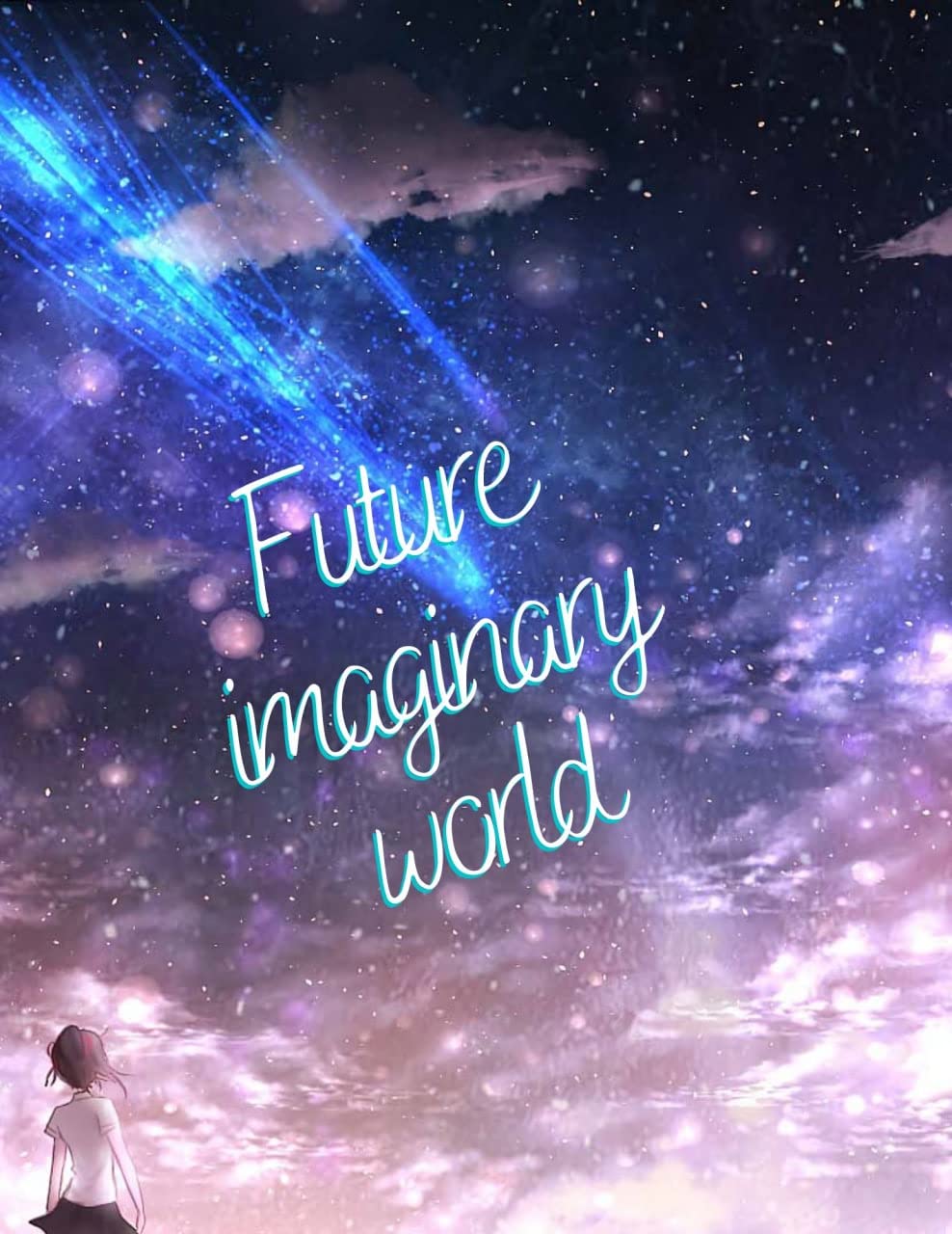 Future Imaginary World: Adventure Fantasy Gender Bender Isekai by David ...