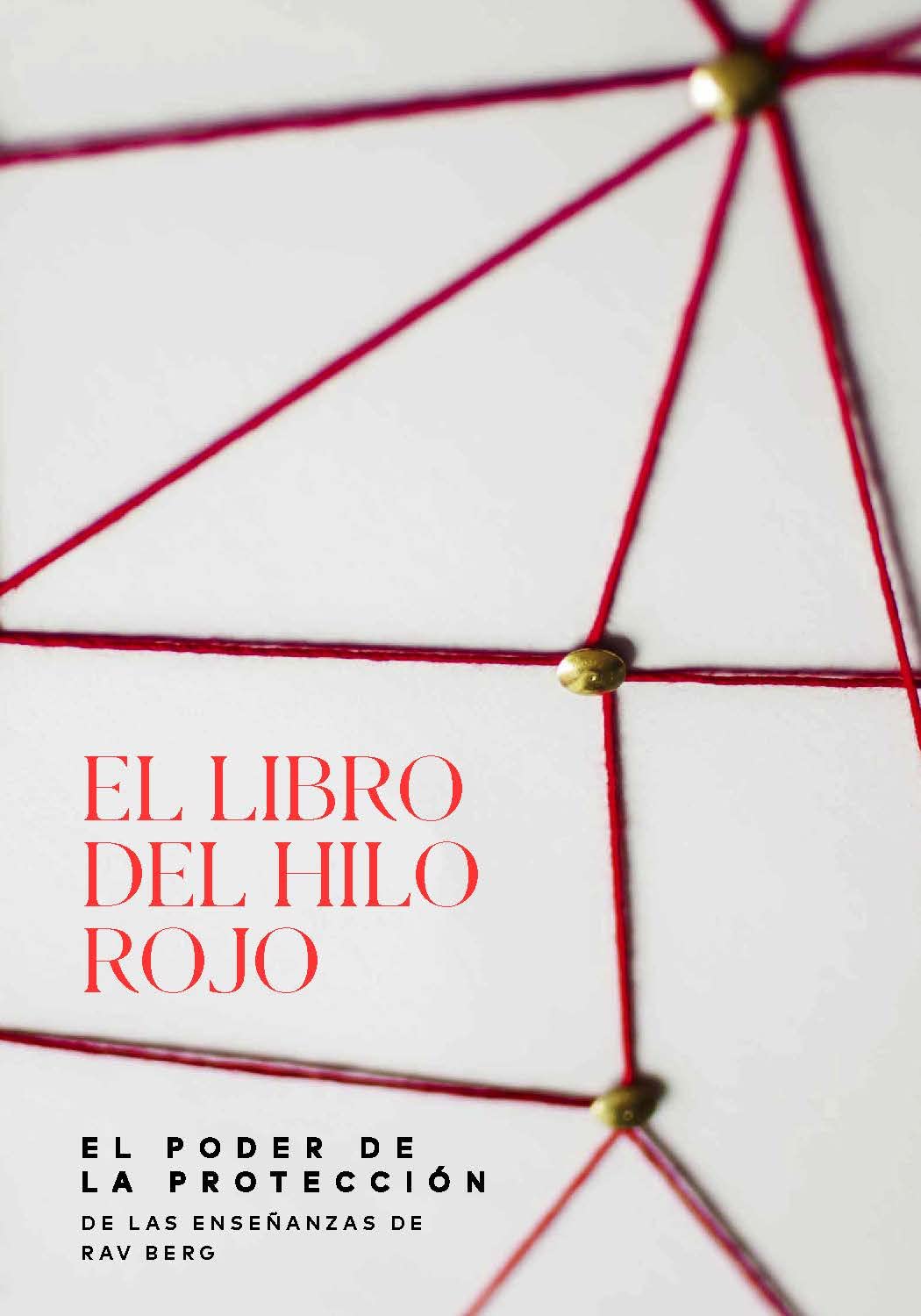 El libro del hilo rojo: El poder de la protección by DE LAS ENSEÑANZAS ...