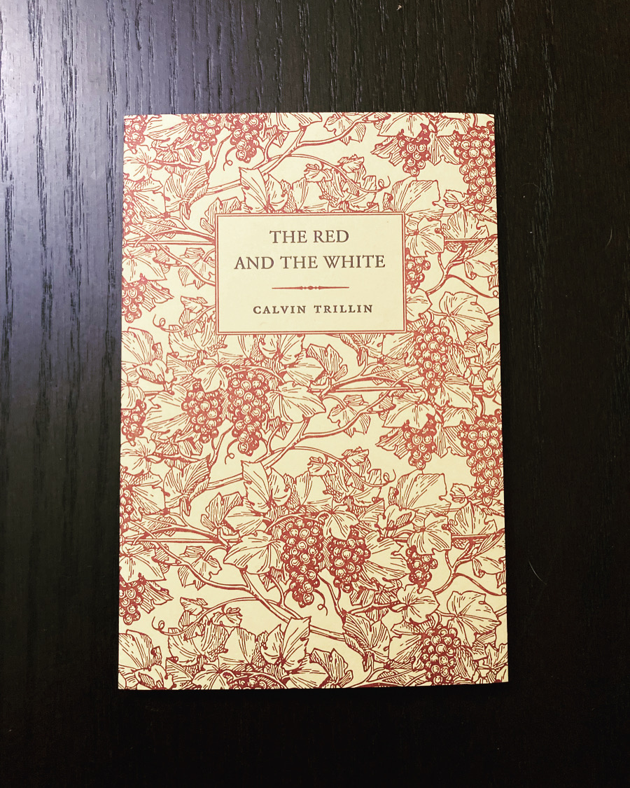The Red and the White by Calvin Trillin | Goodreads
