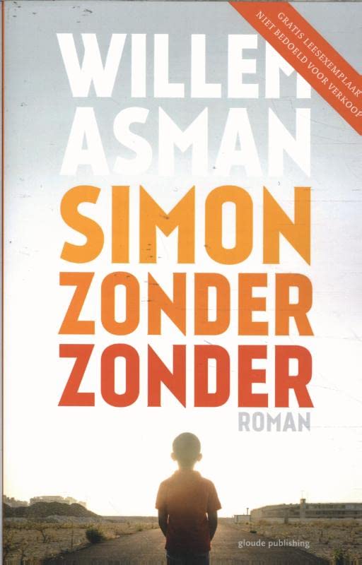 Simon zonder zonder by Willem Asman | Goodreads