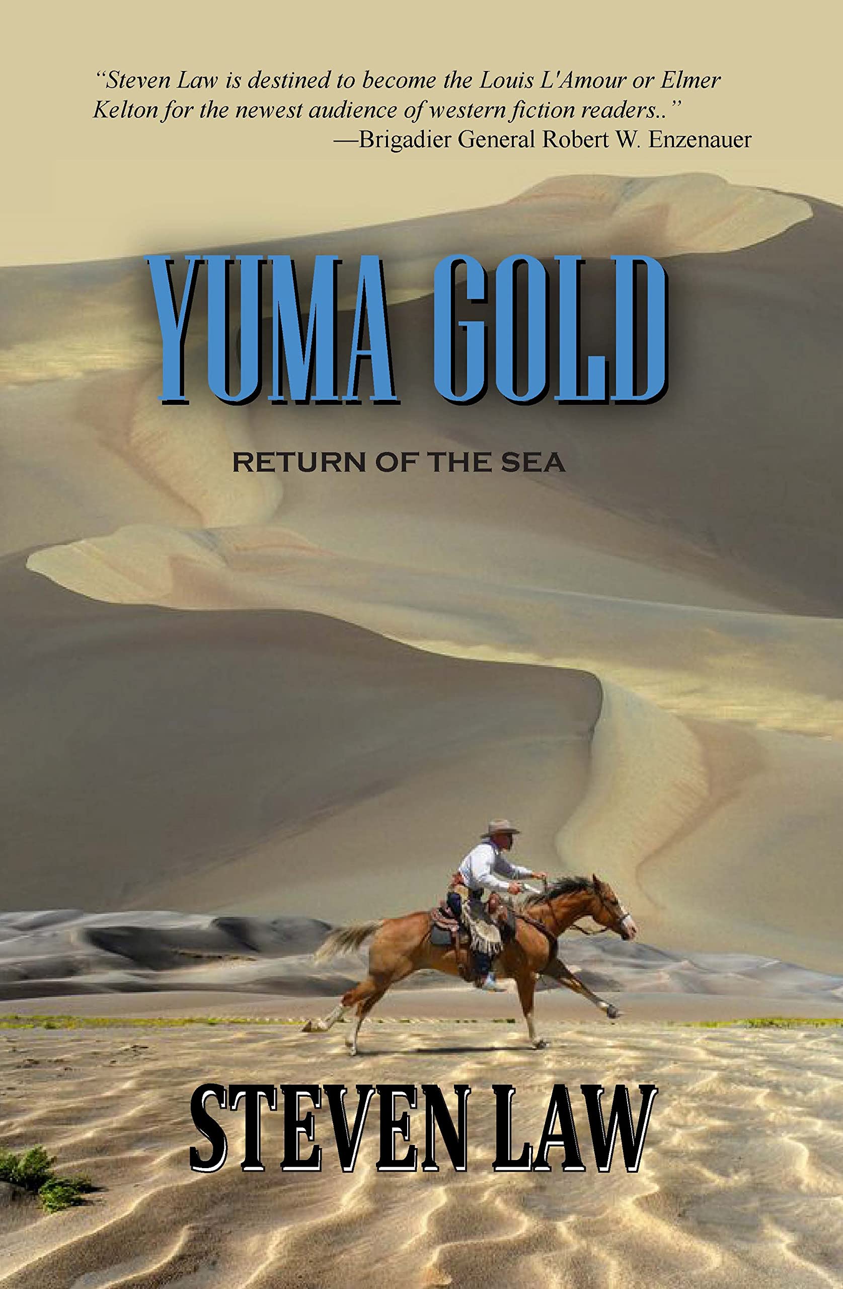 Yuma Gold: Return of the Sea by Steven Law | Goodreads