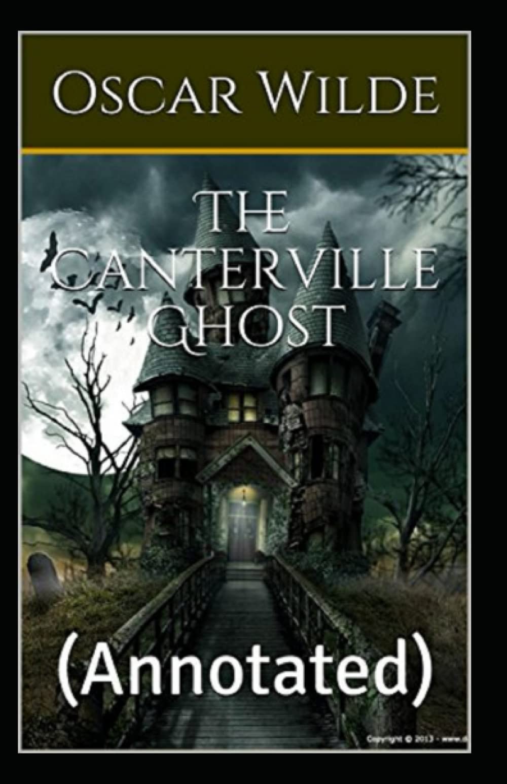 The Canterville Ghost Annotated by Oscar Wilde | Goodreads