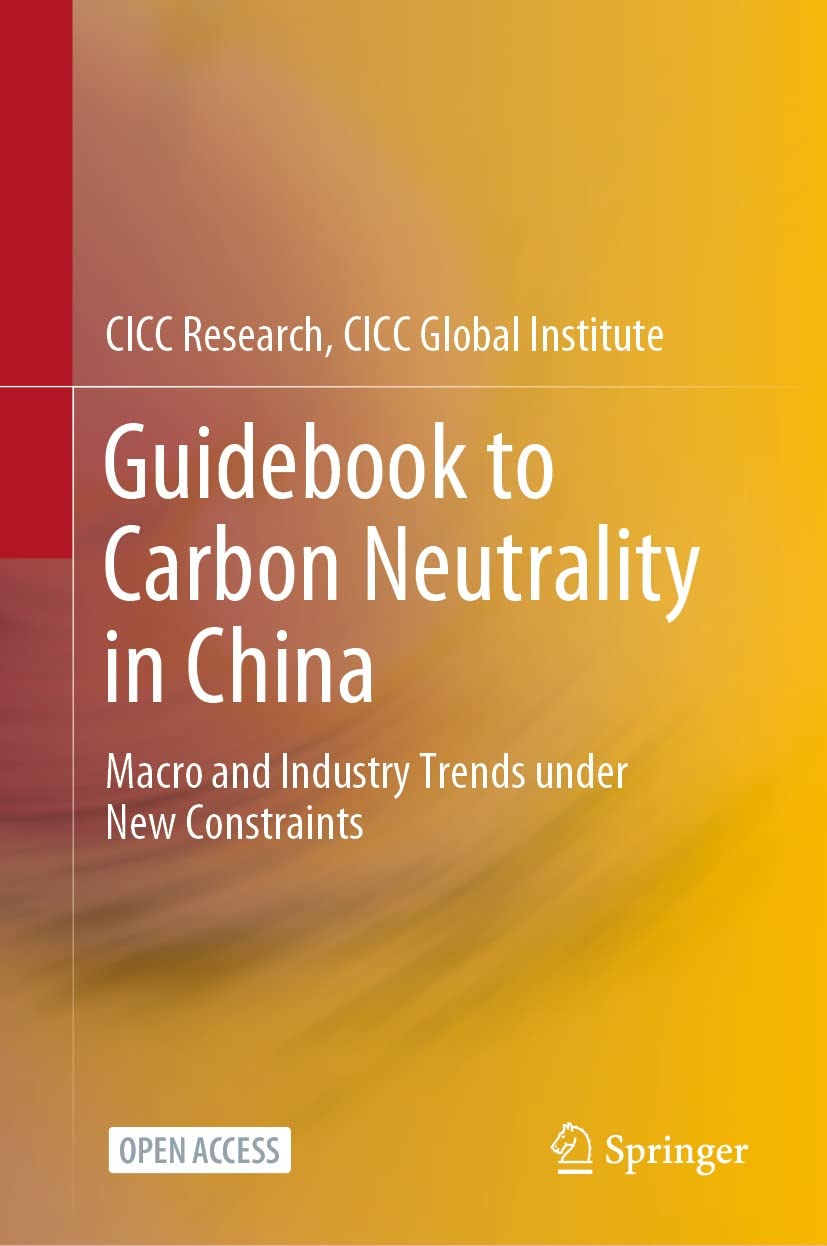 Guidebook to Carbon Neutrality in China: Macro and Industry Trends ...