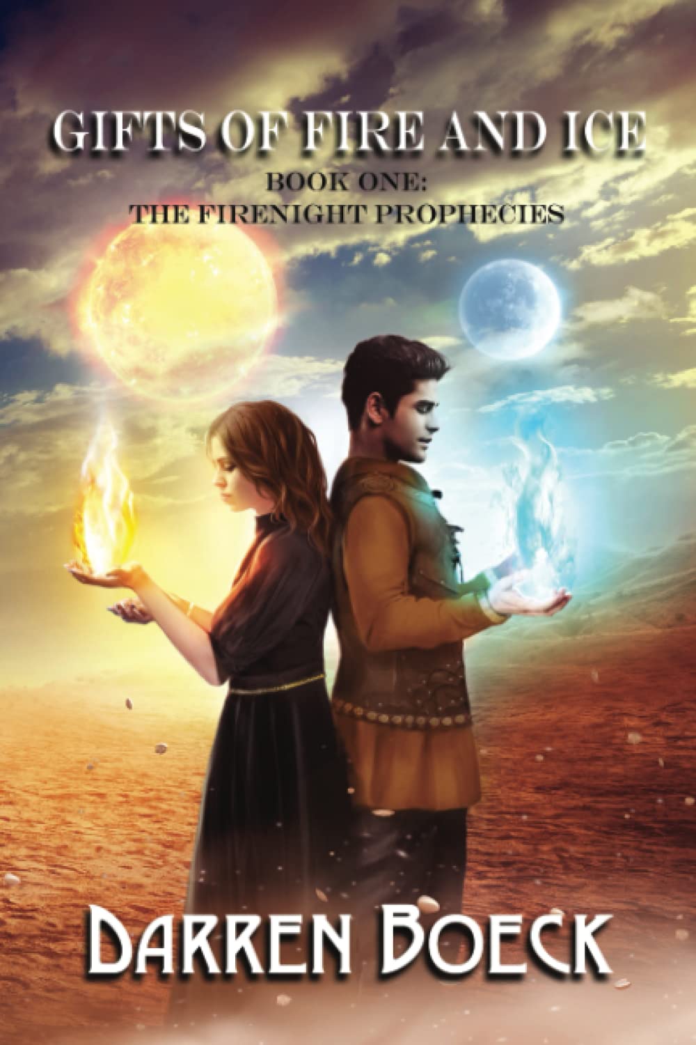 Gifts of Fire and Ice: Book One: The FireNight Prophecies by Darren ...