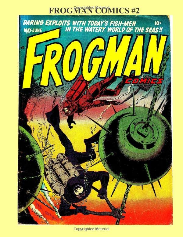 Frogman Comics #2: More Daring Exploits Of Undersea Adventurers! 1952 ...