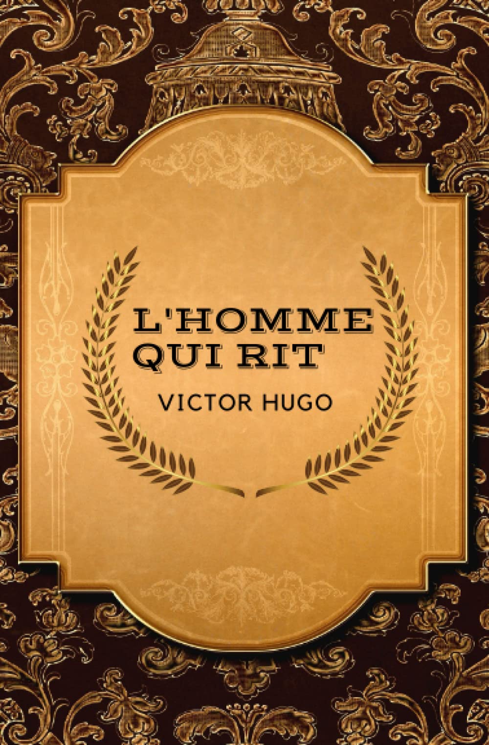 L'Homme qui rit Victor hugo: Oeuvre complète annotée by Victor Hugo ...