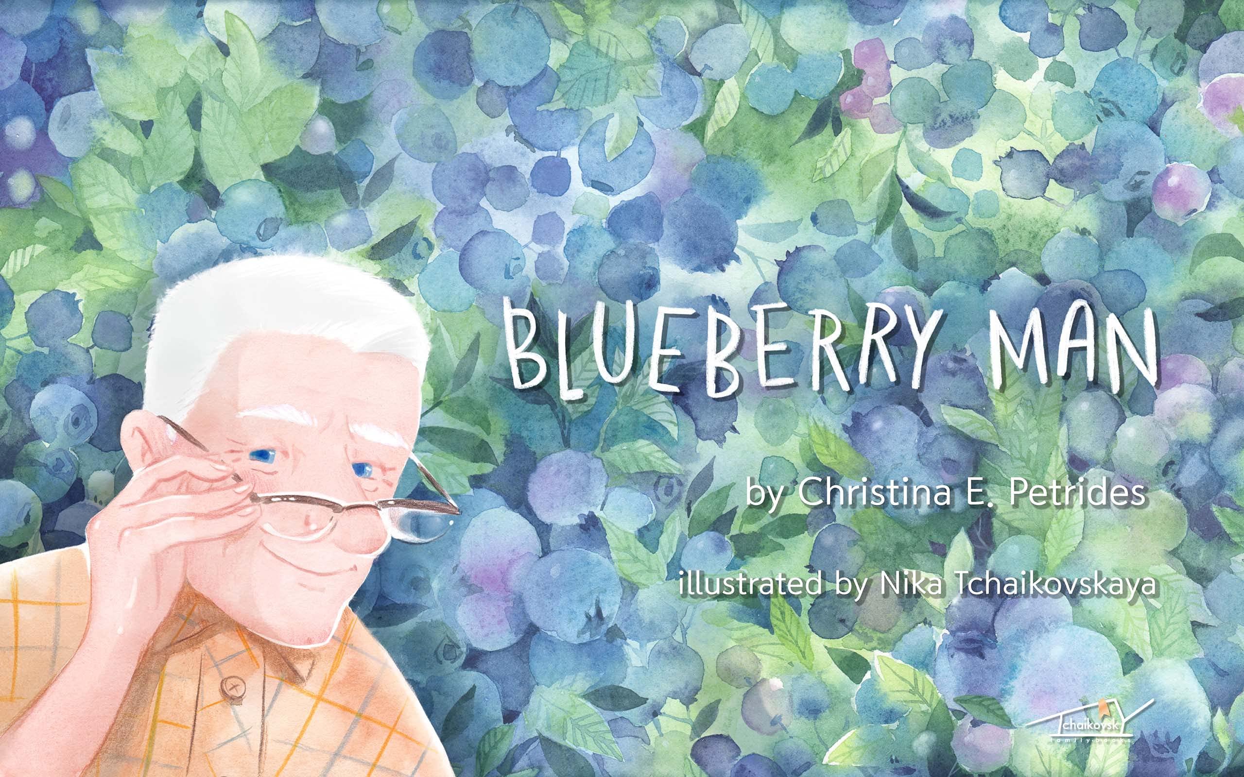 Blueberry Man by Christina E. Petrides | Goodreads