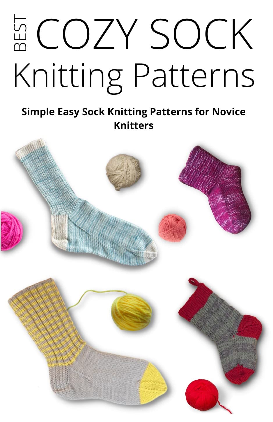 Best Cozy Sock Knitting Patterns: Simple Easy Sock Knitting Patterns ...