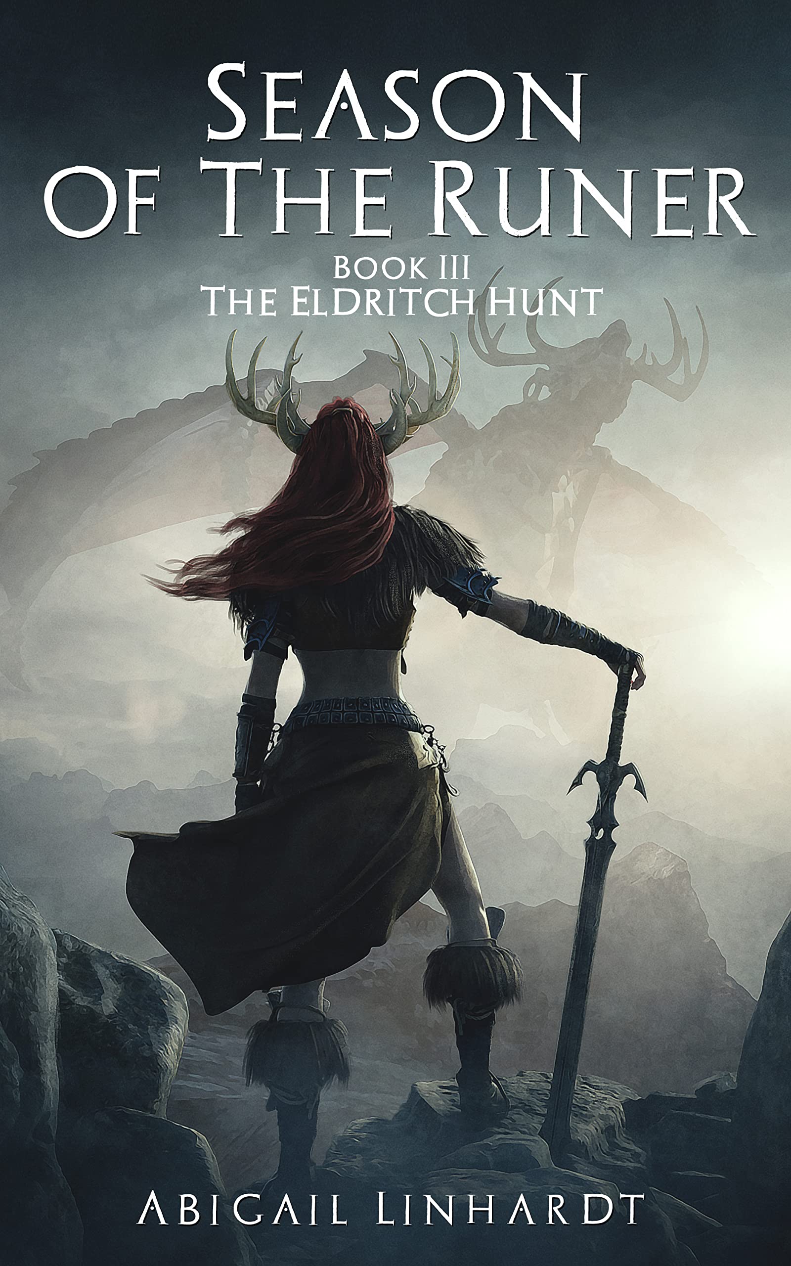 The Eldritch Hunt: Season of the Runer Book III by Abigail Linhardt ...