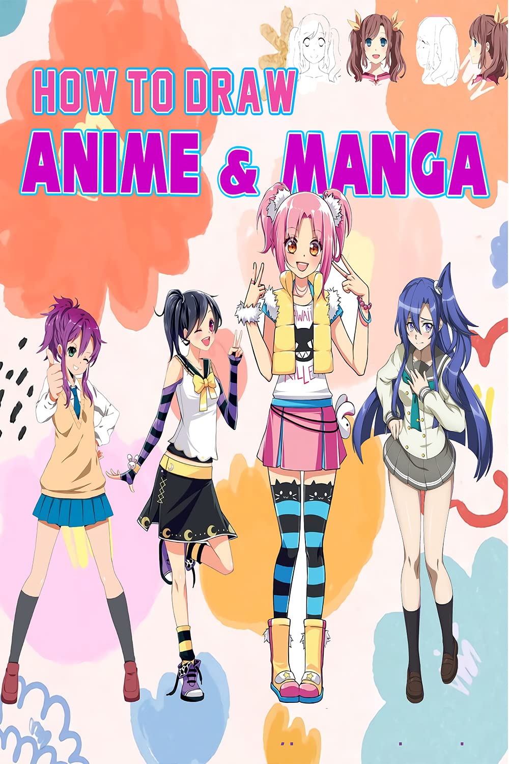 How To Draw Anime: Anime and Manga Drawing Book (Characters, Faces ...