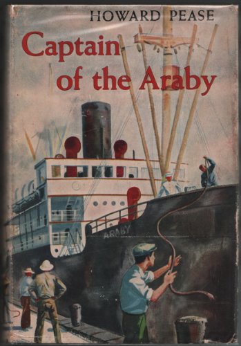 Captain of the Araby: The Story of a Voyage by Howard Pease | Goodreads