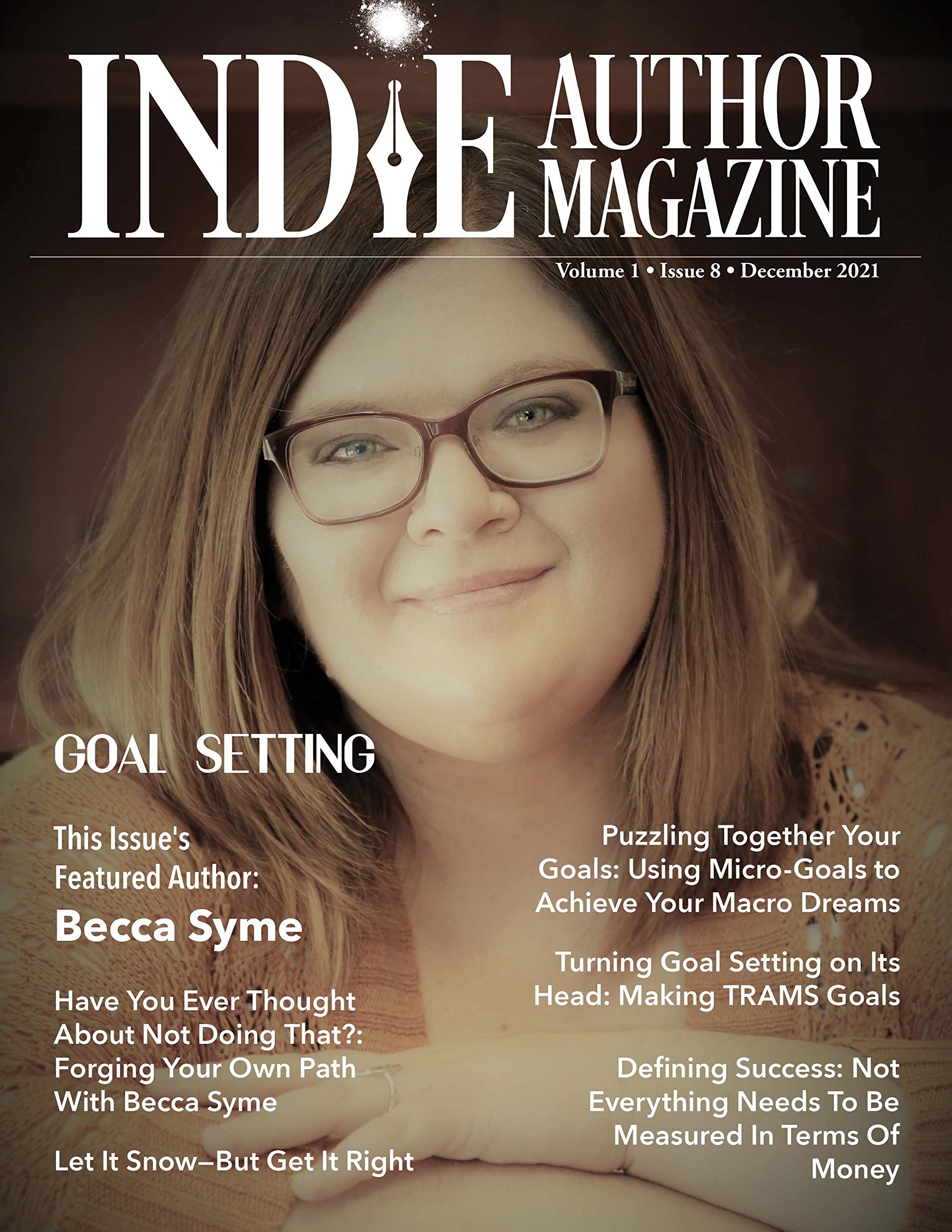 Indie Author Magazine: Featuring Becca Syme: Goal Setting for Self ...
