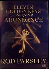 Eleven Golden Keys to your abundance by Rod Parsley | Goodreads