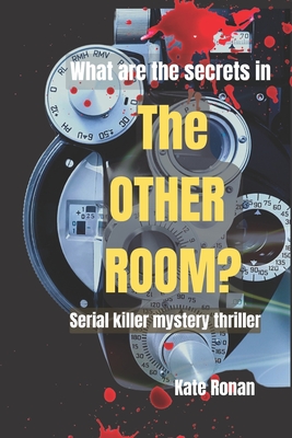 The Other Room: Serial killer mystery thriller by Kate Ronan | Goodreads